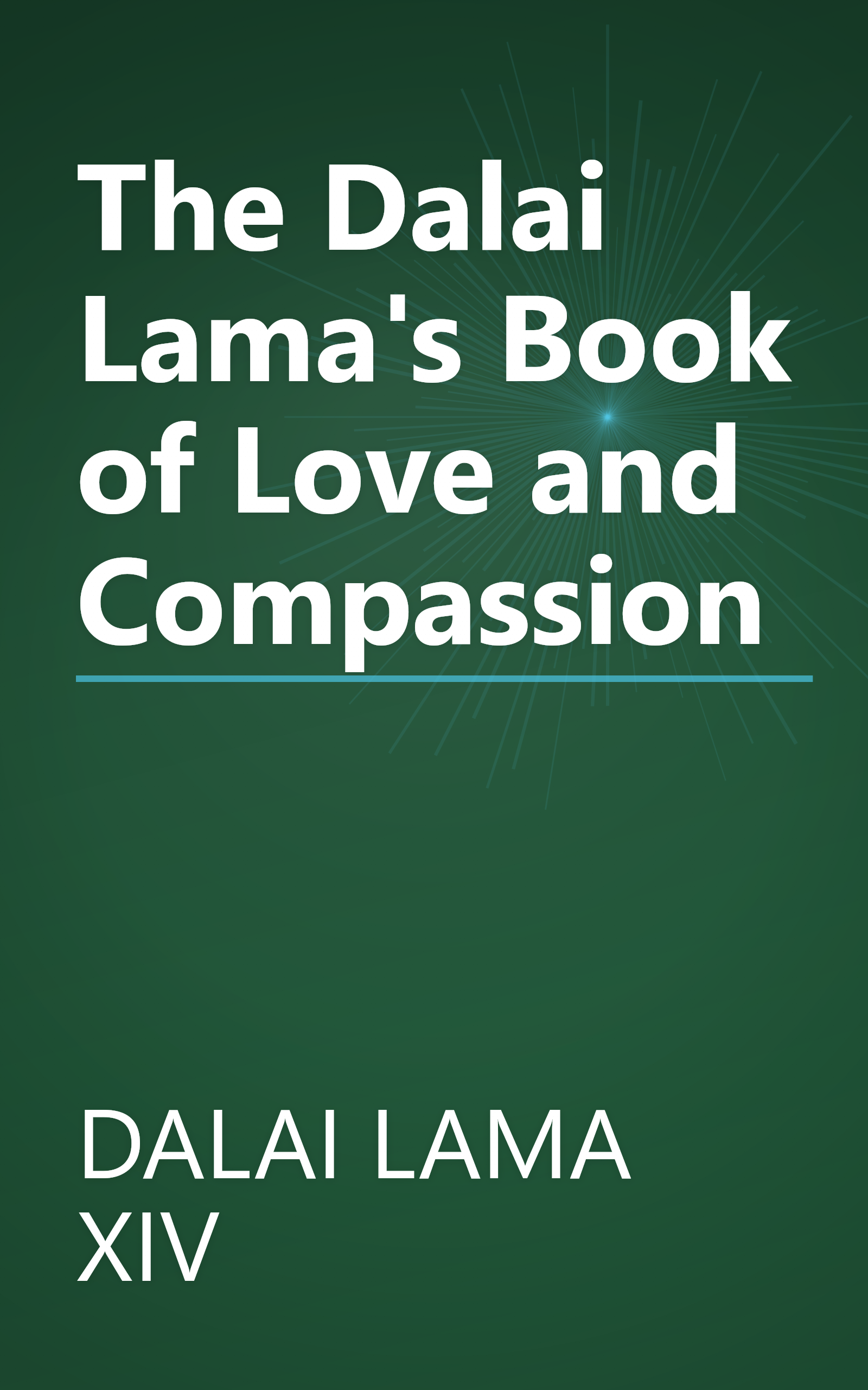 The Dalai Lama's Book of Love and Compassion book cover