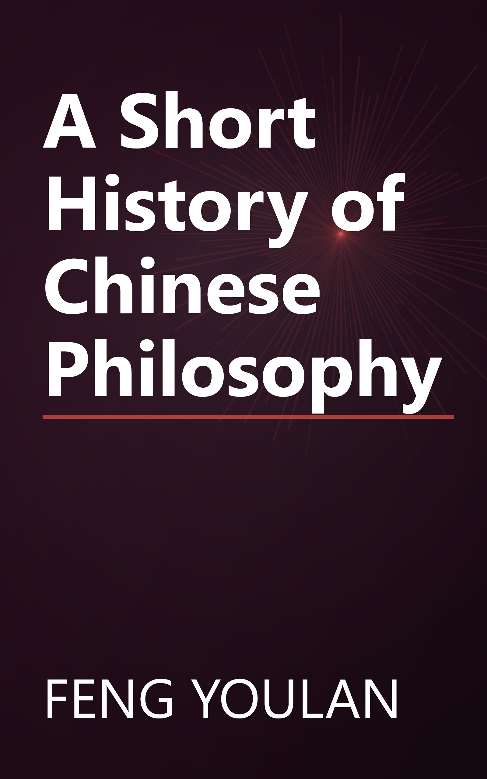A Short History of Chinese Philosophy book cover