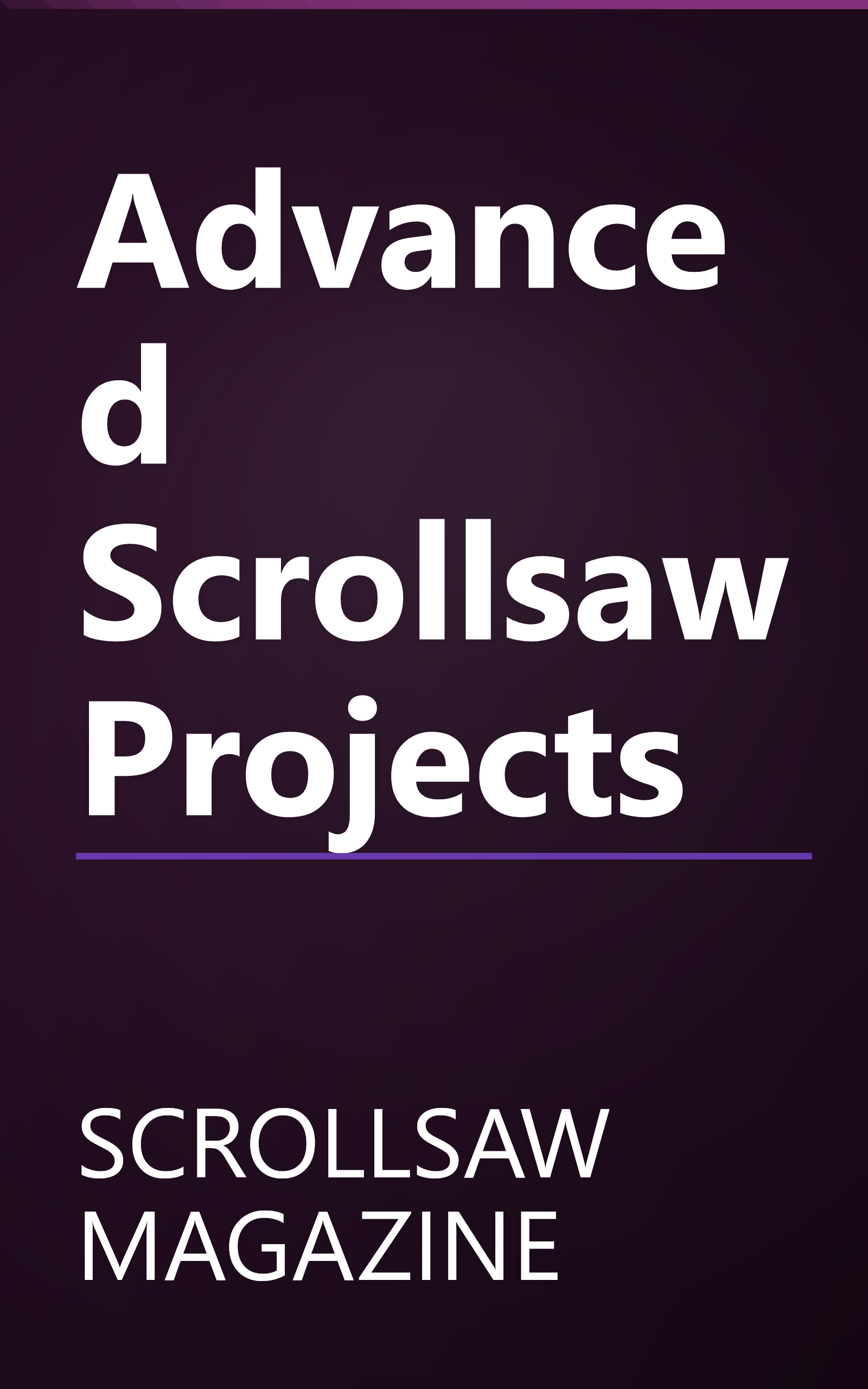 Advanced Scrollsaw Projects book cover
