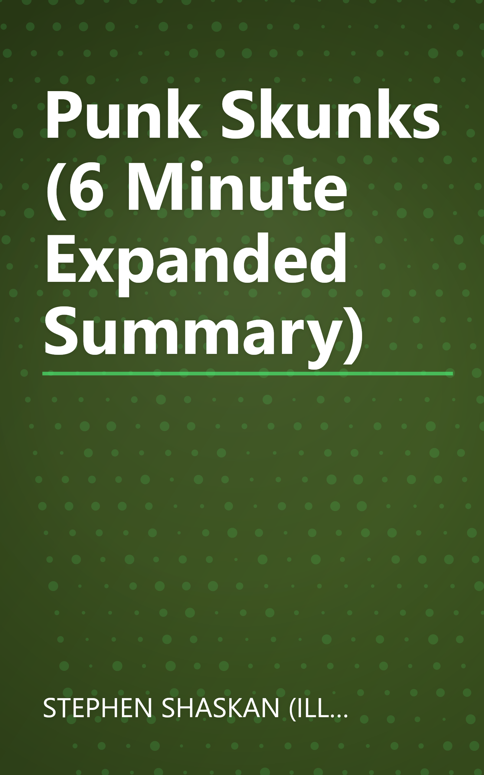 Punk Skunks (6 Minute   Expanded Summary) book cover