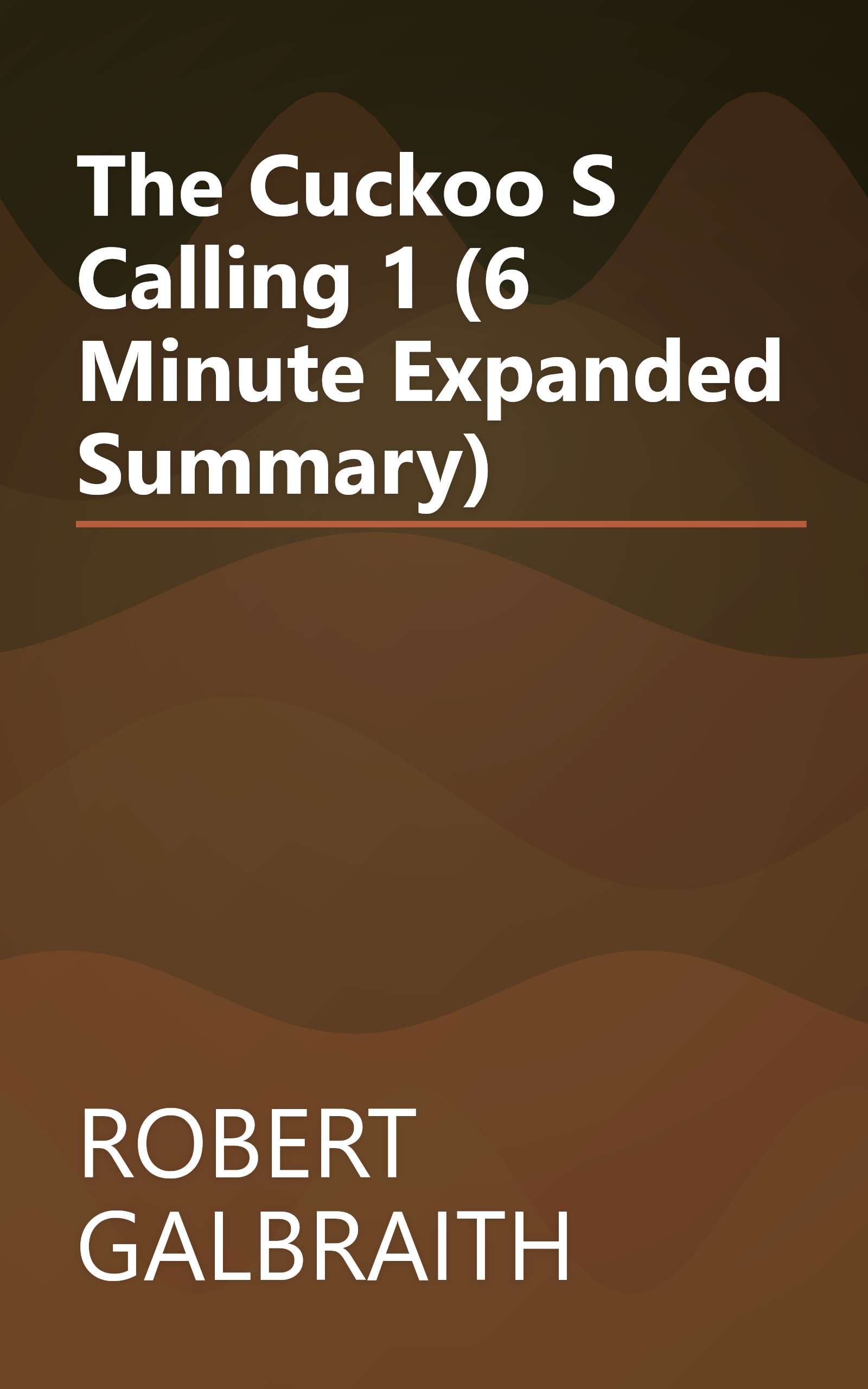 The Cuckoo S Calling 1 (6 Minute   Expanded Summary) book cover