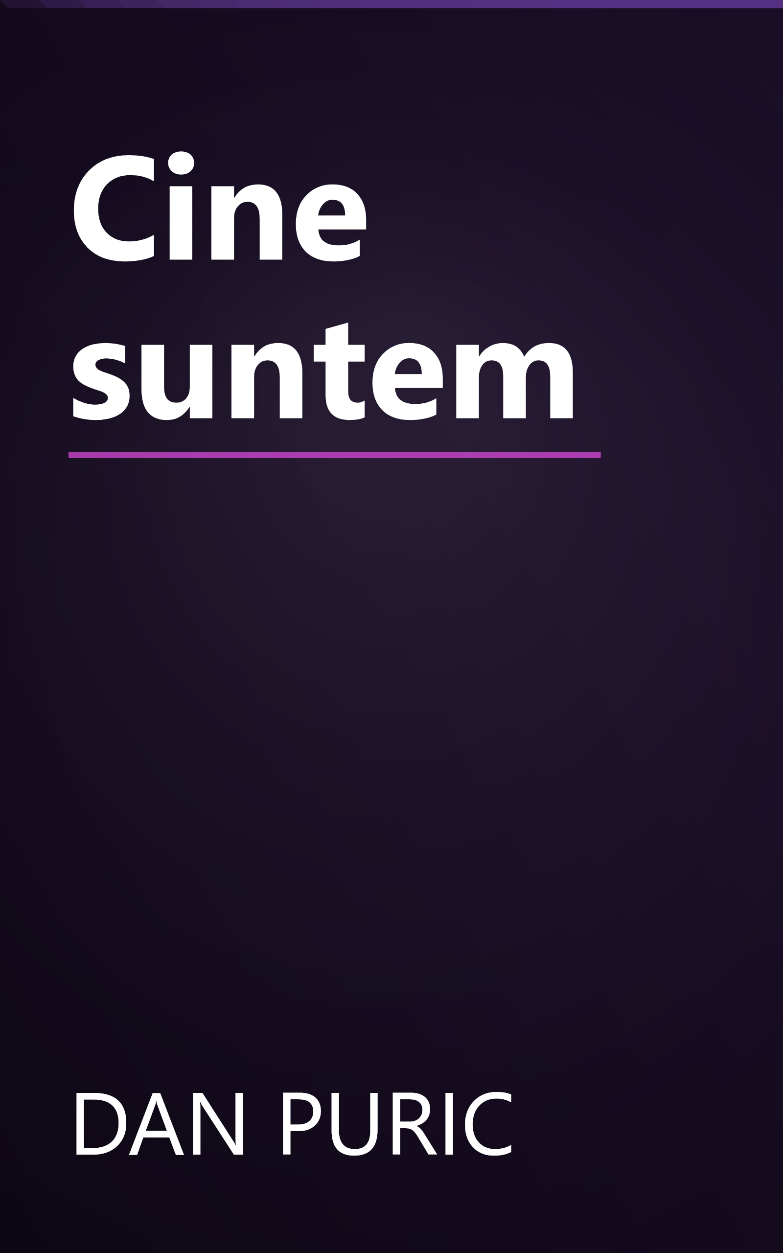 Cine suntem book cover