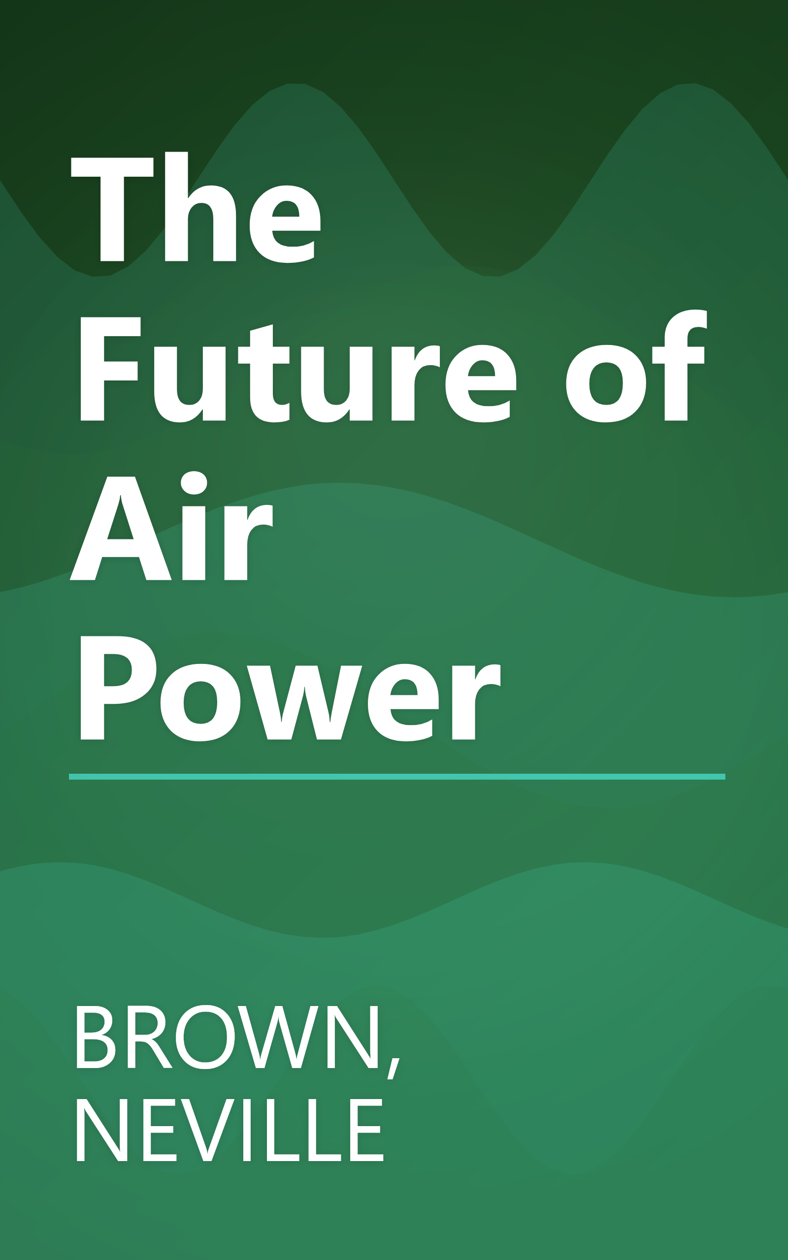 The Future of Air Power book cover