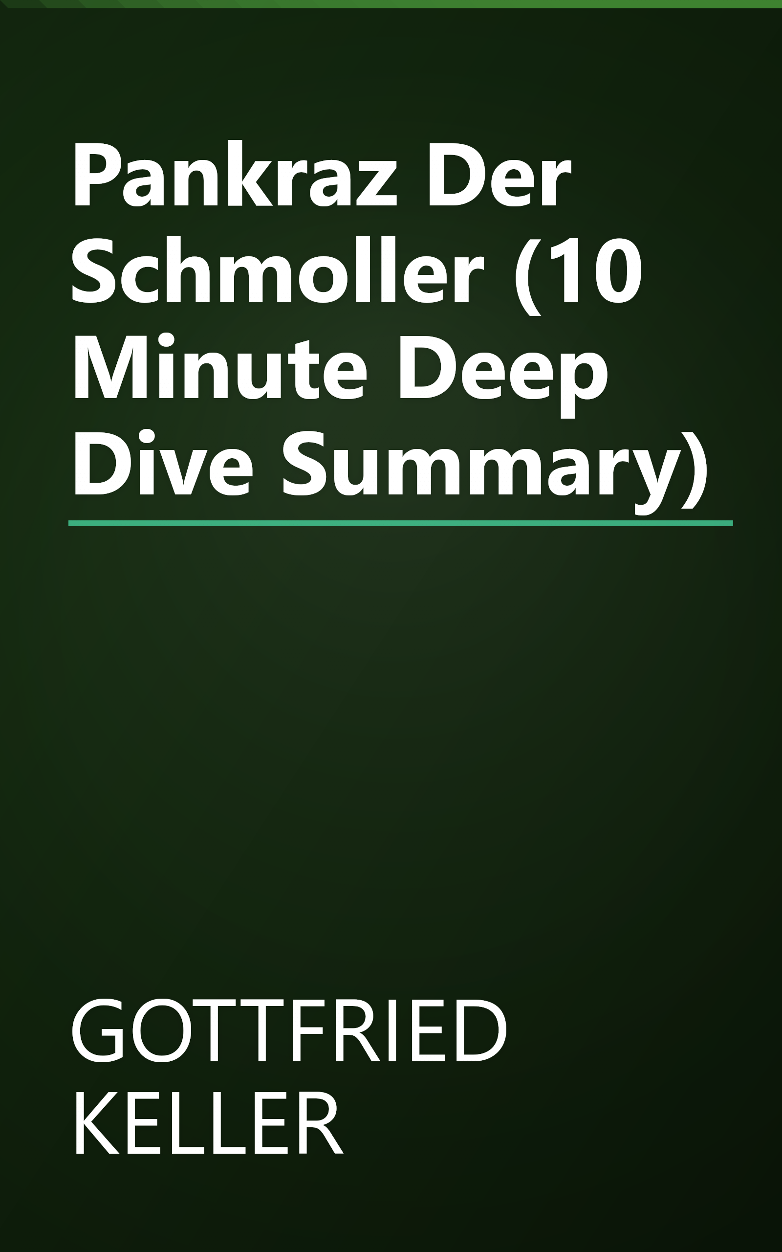 Pankraz Der Schmoller (10 Minute   Deep Dive Summary) book cover