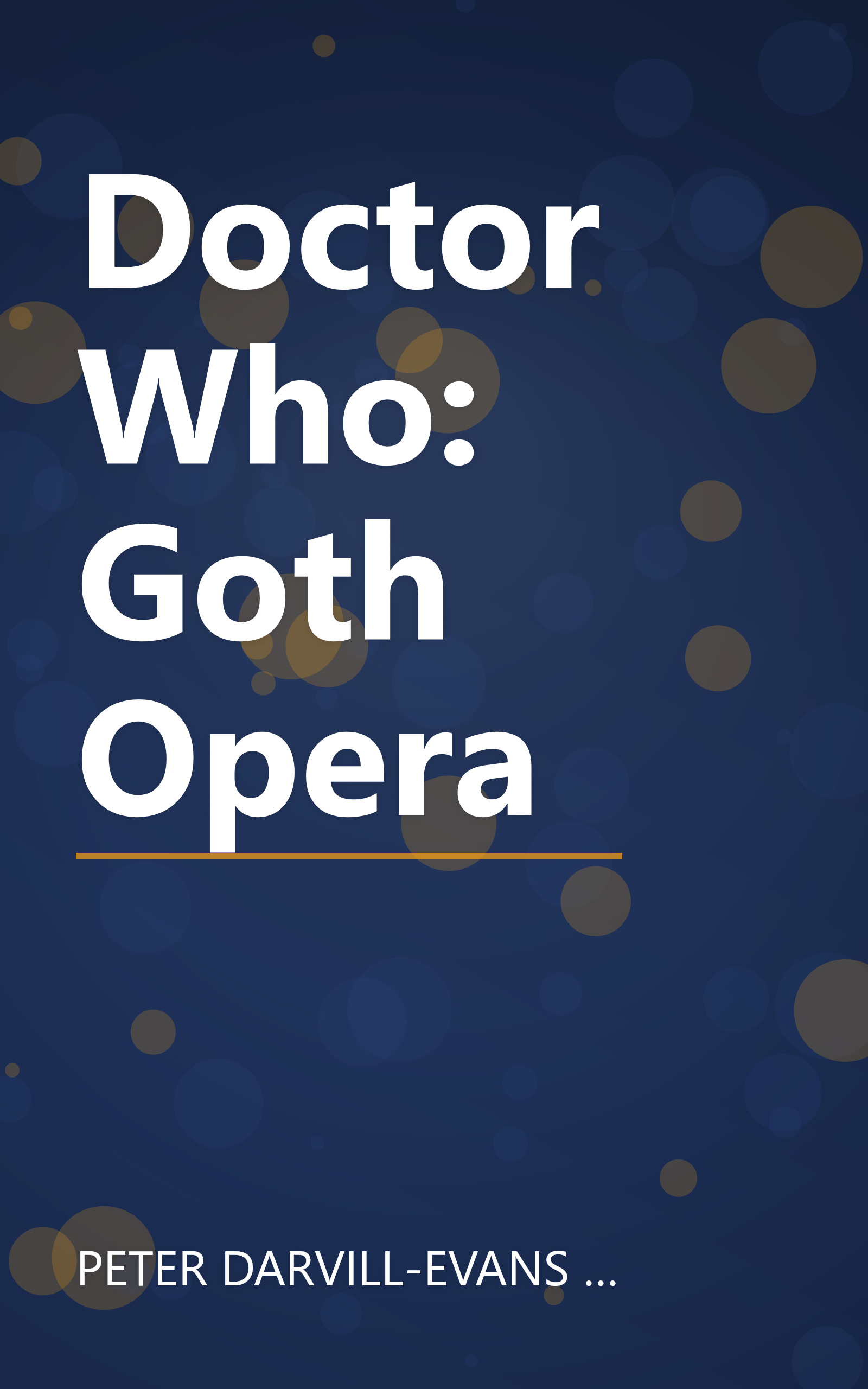 Doctor Who: Goth Opera book cover