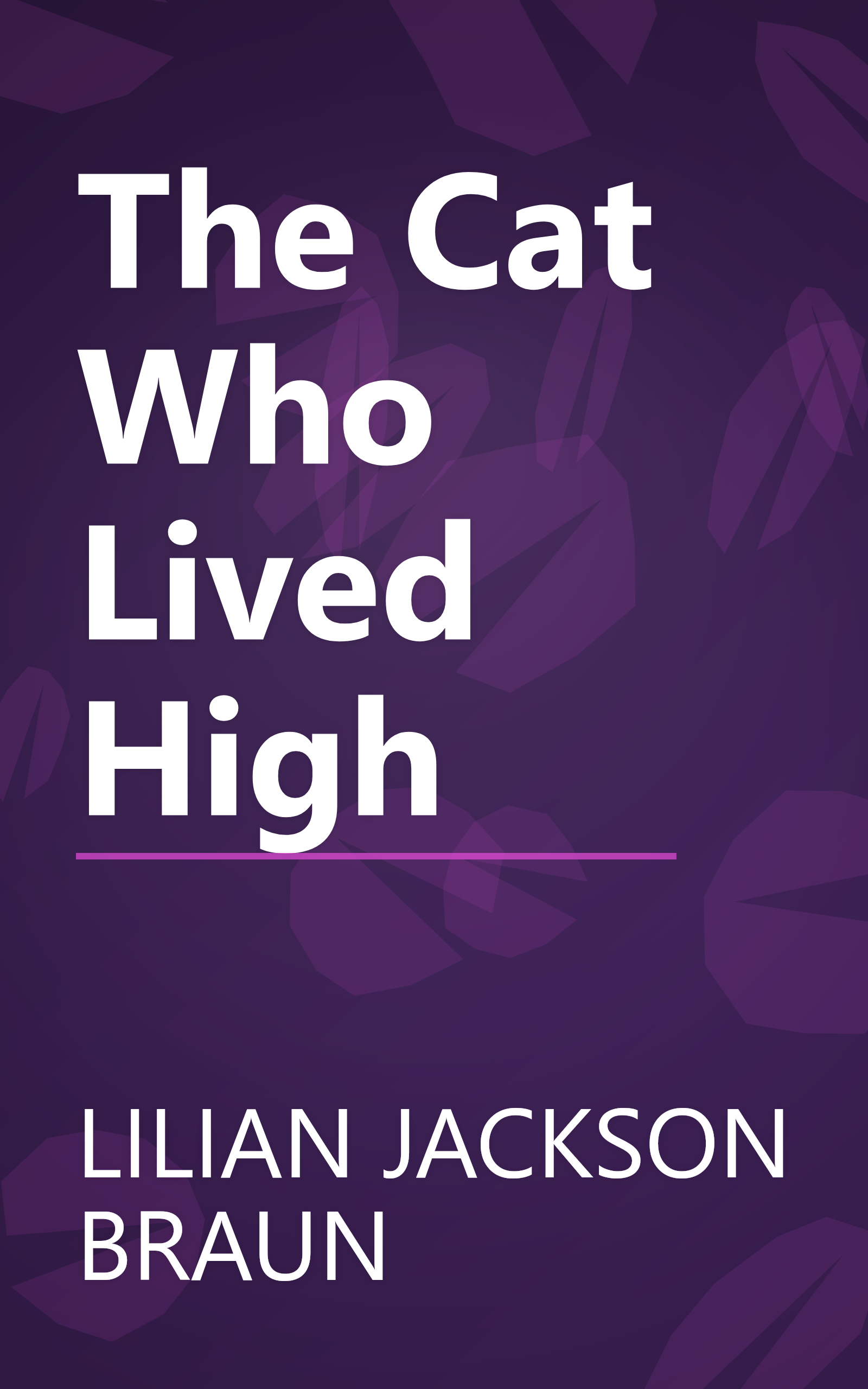 The Cat Who Lived High book cover