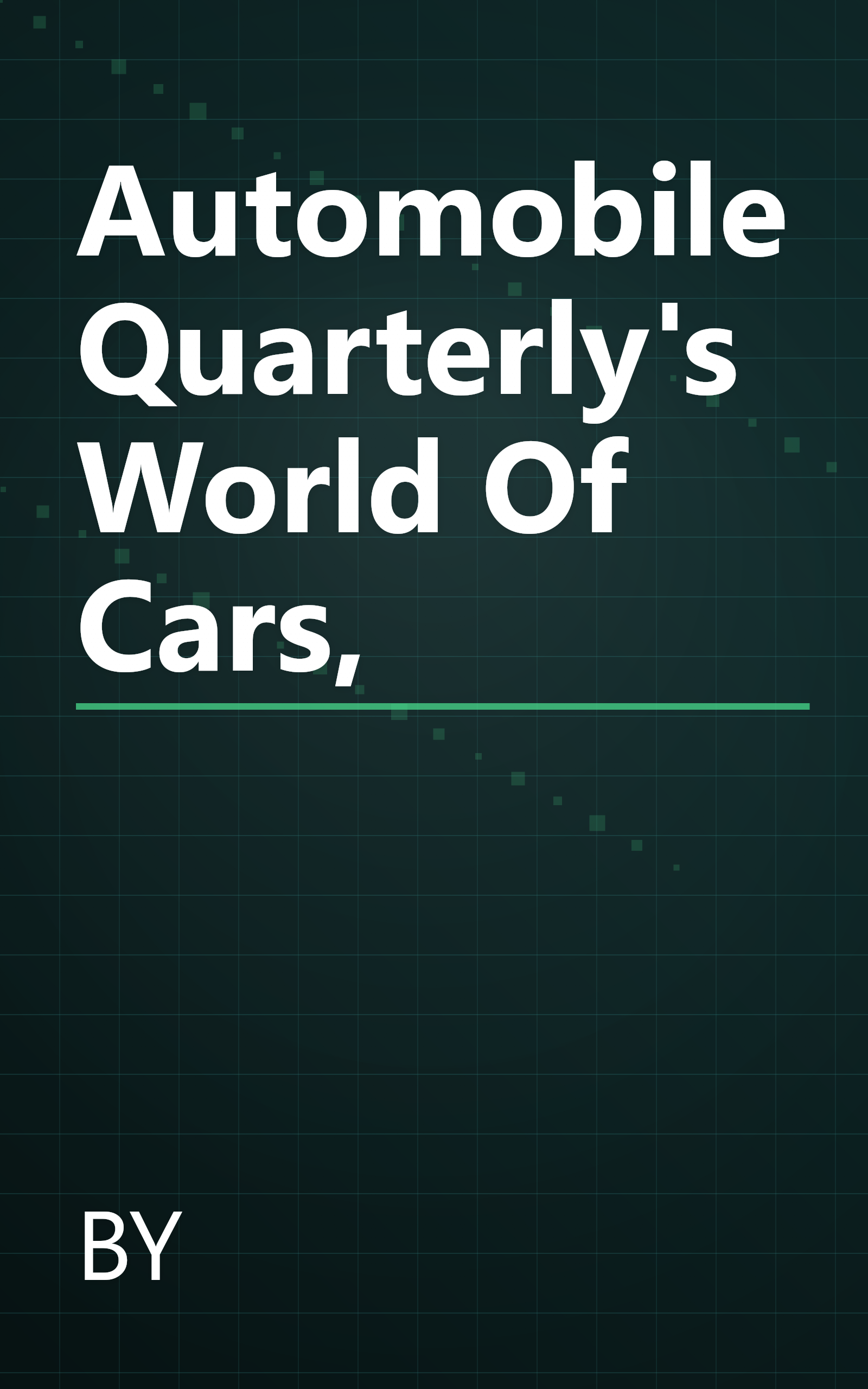 Automobile Quarterly's World Of Cars, book cover