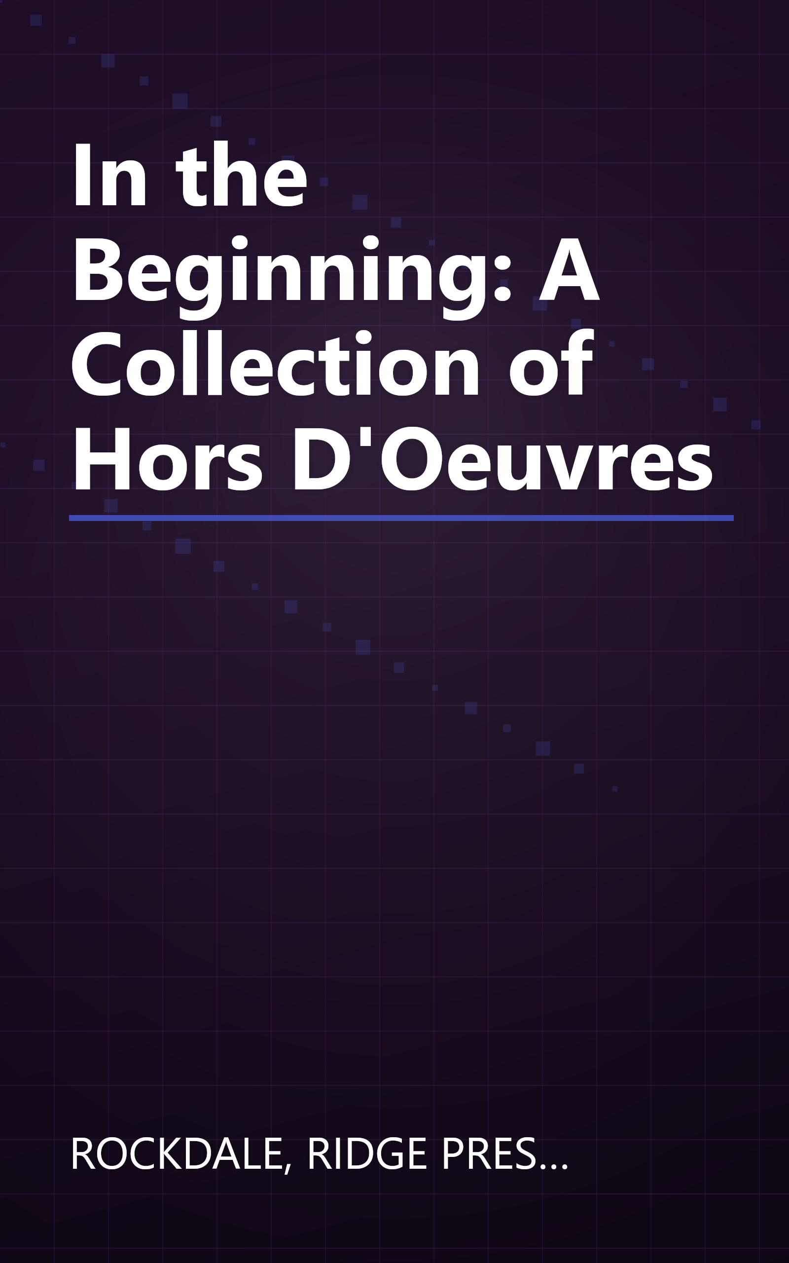 In the Beginning: A Collection of Hors D'Oeuvres book cover