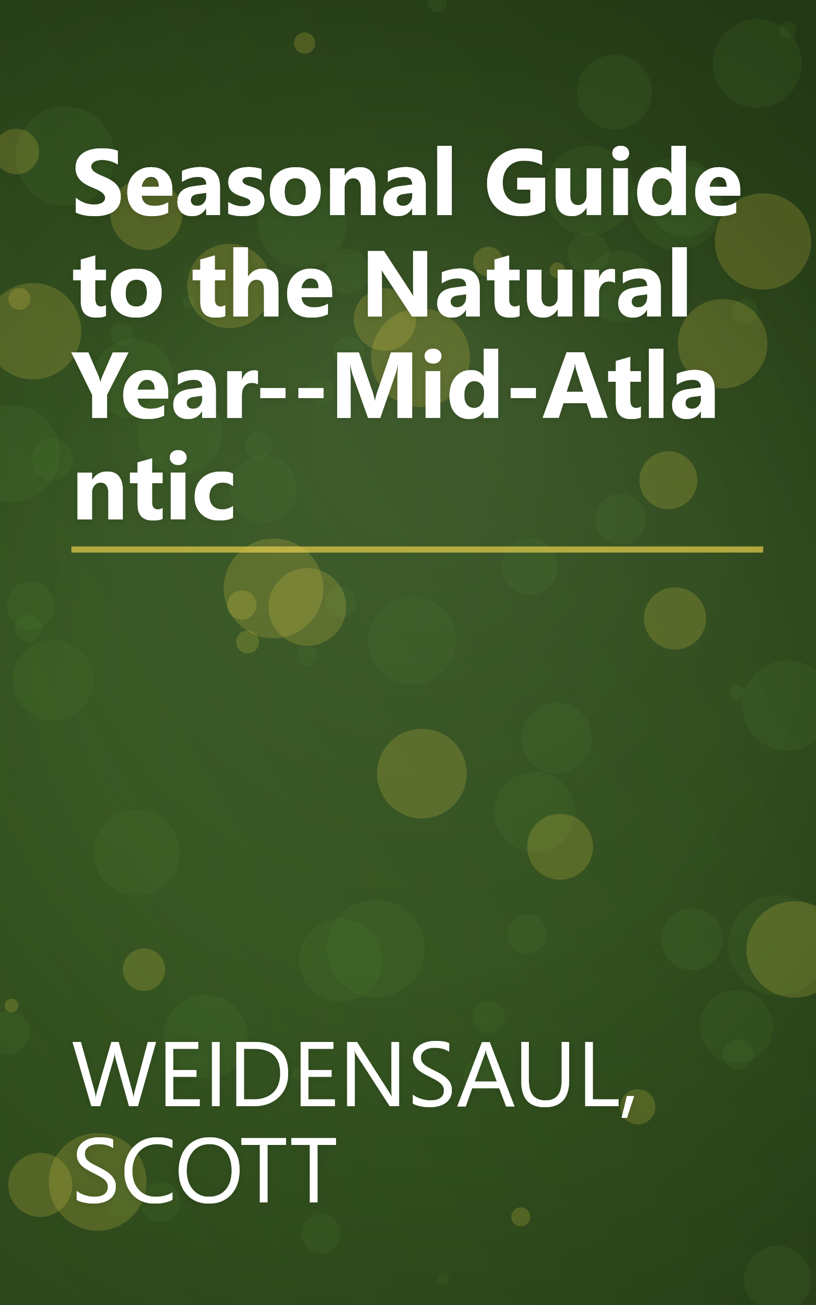 Seasonal Guide to the Natural Year--Mid-Atlantic book cover