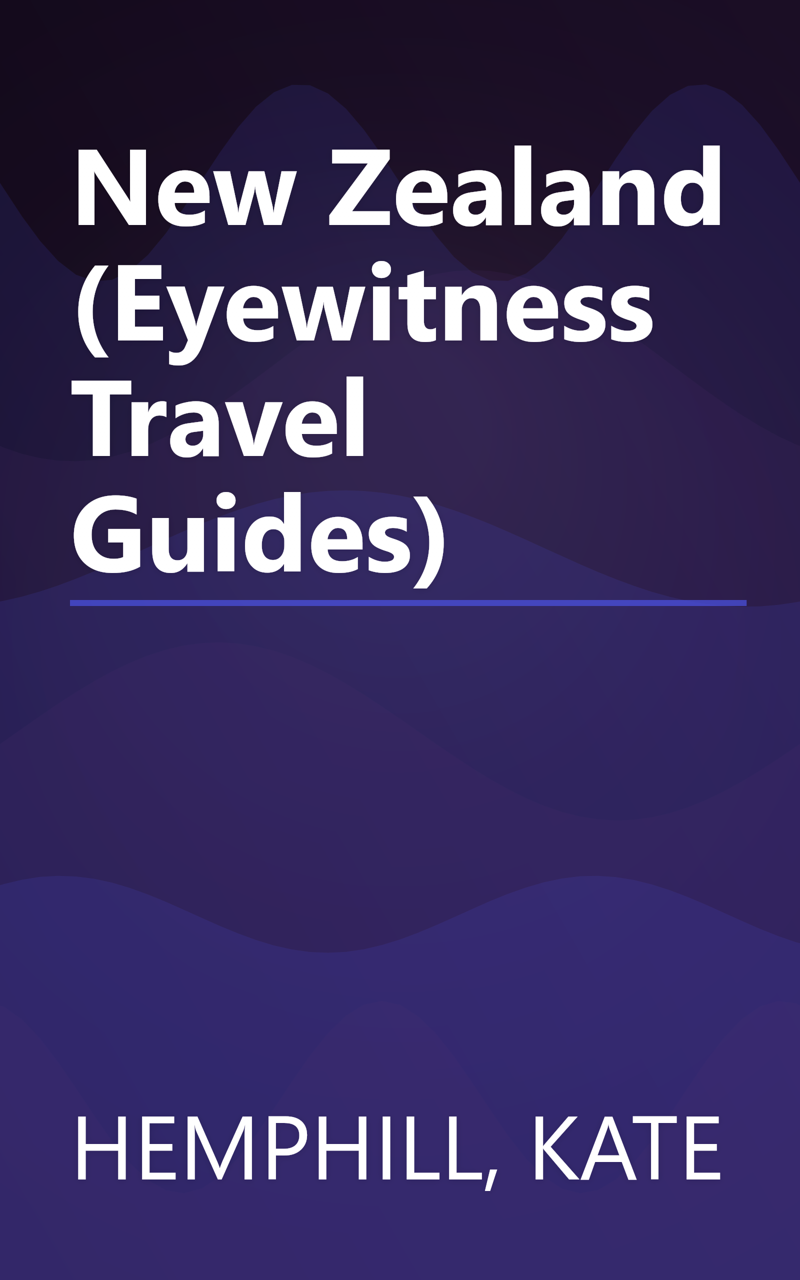 New Zealand (Eyewitness Travel Guides) book cover