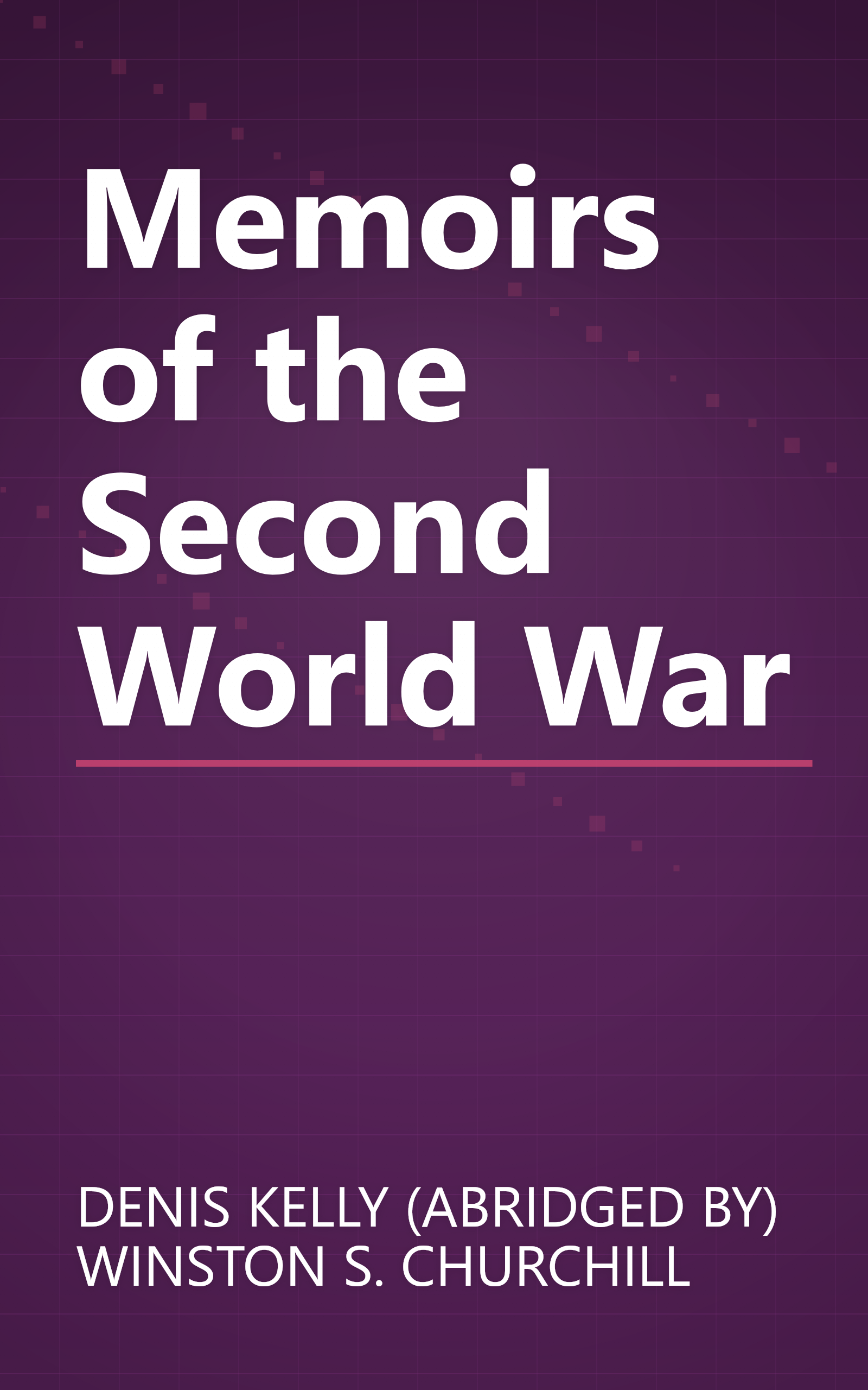 Memoirs of the Second World War book cover