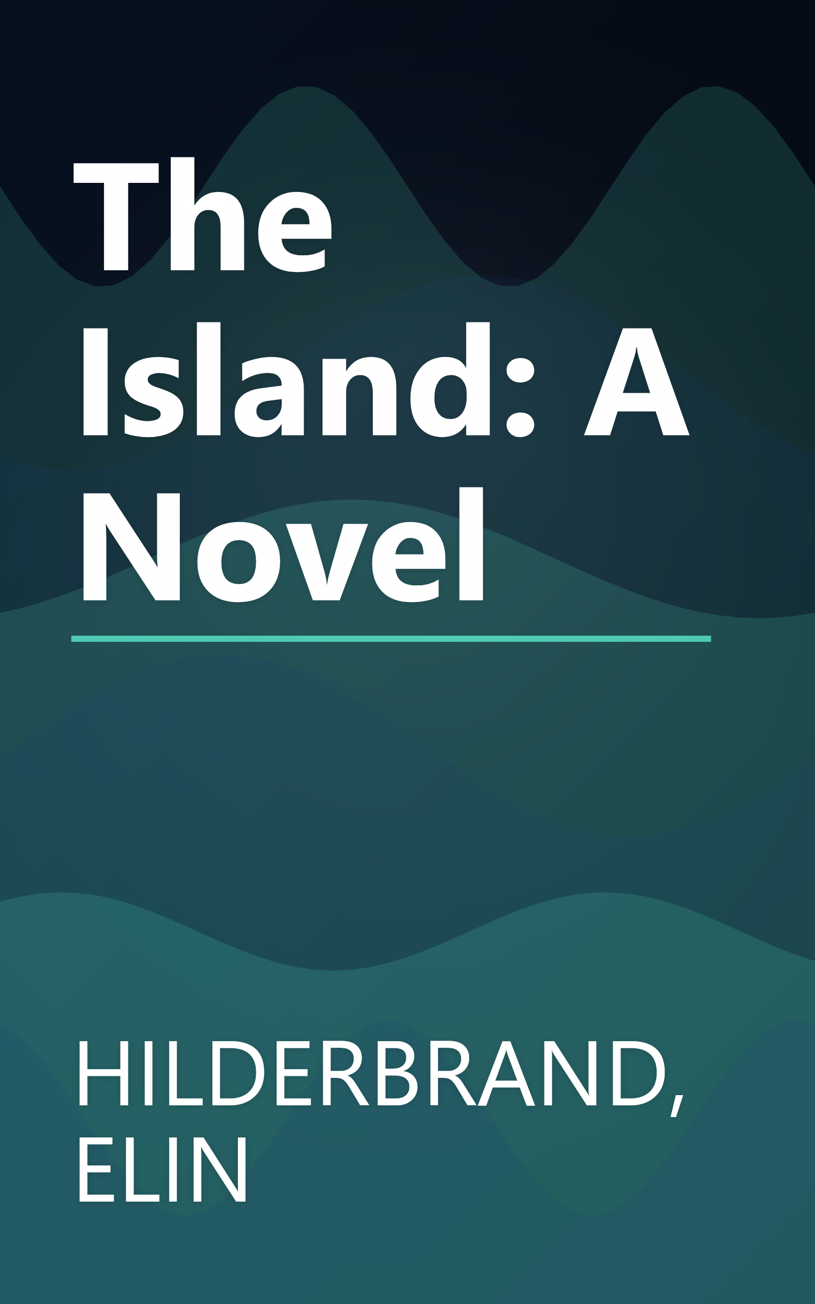 The Island: A Novel book cover