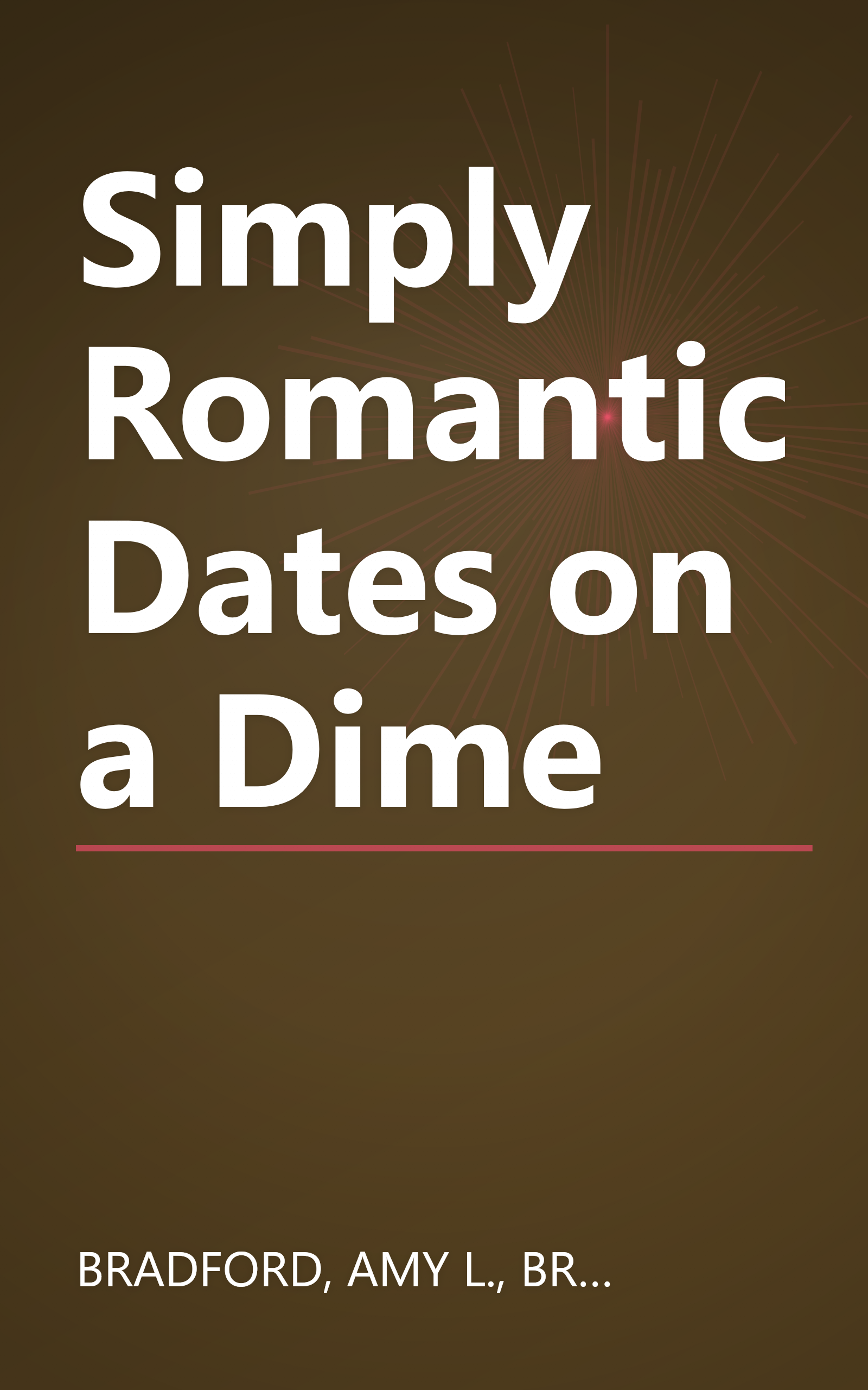 Simply Romantic Dates on a Dime book cover