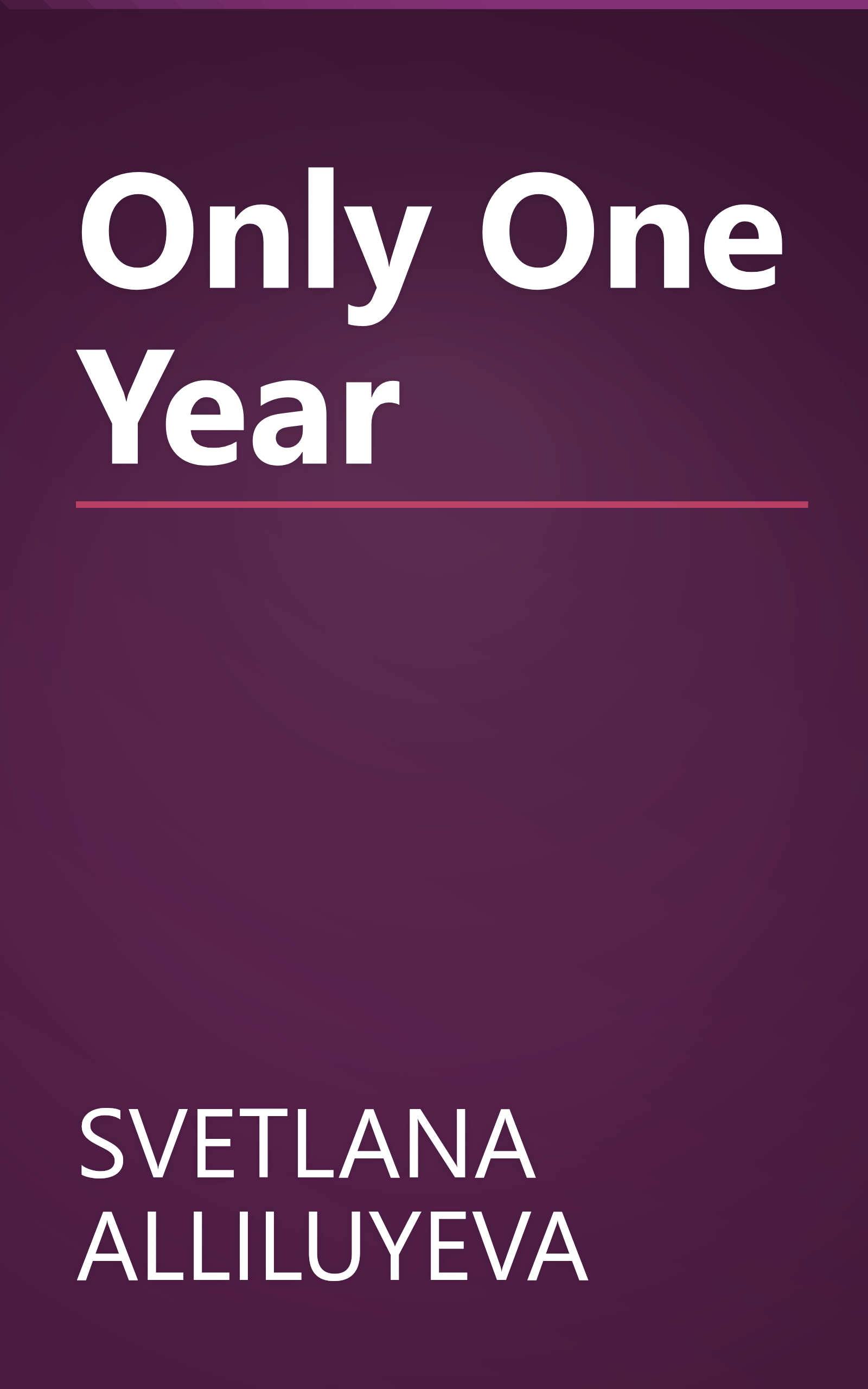 Only One Year book cover