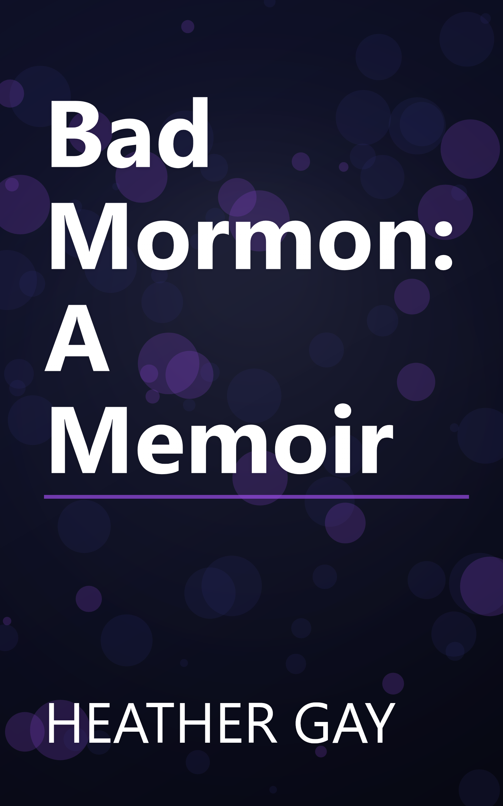 Bad Mormon: A Memoir book cover