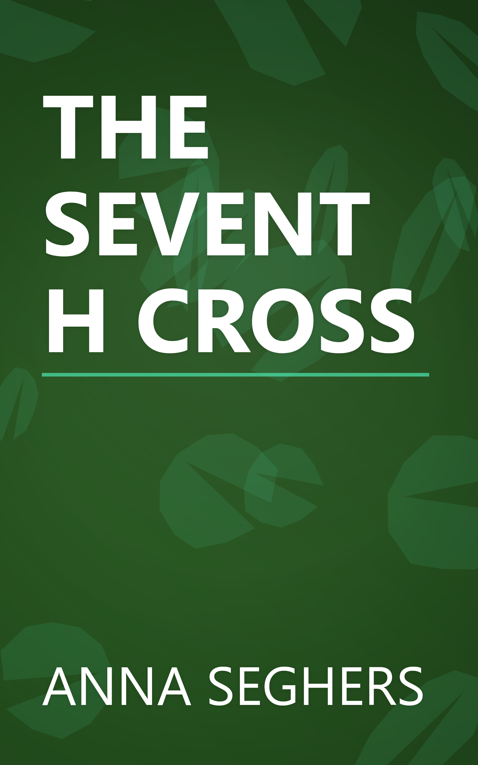 THE SEVENTH CROSS book cover
