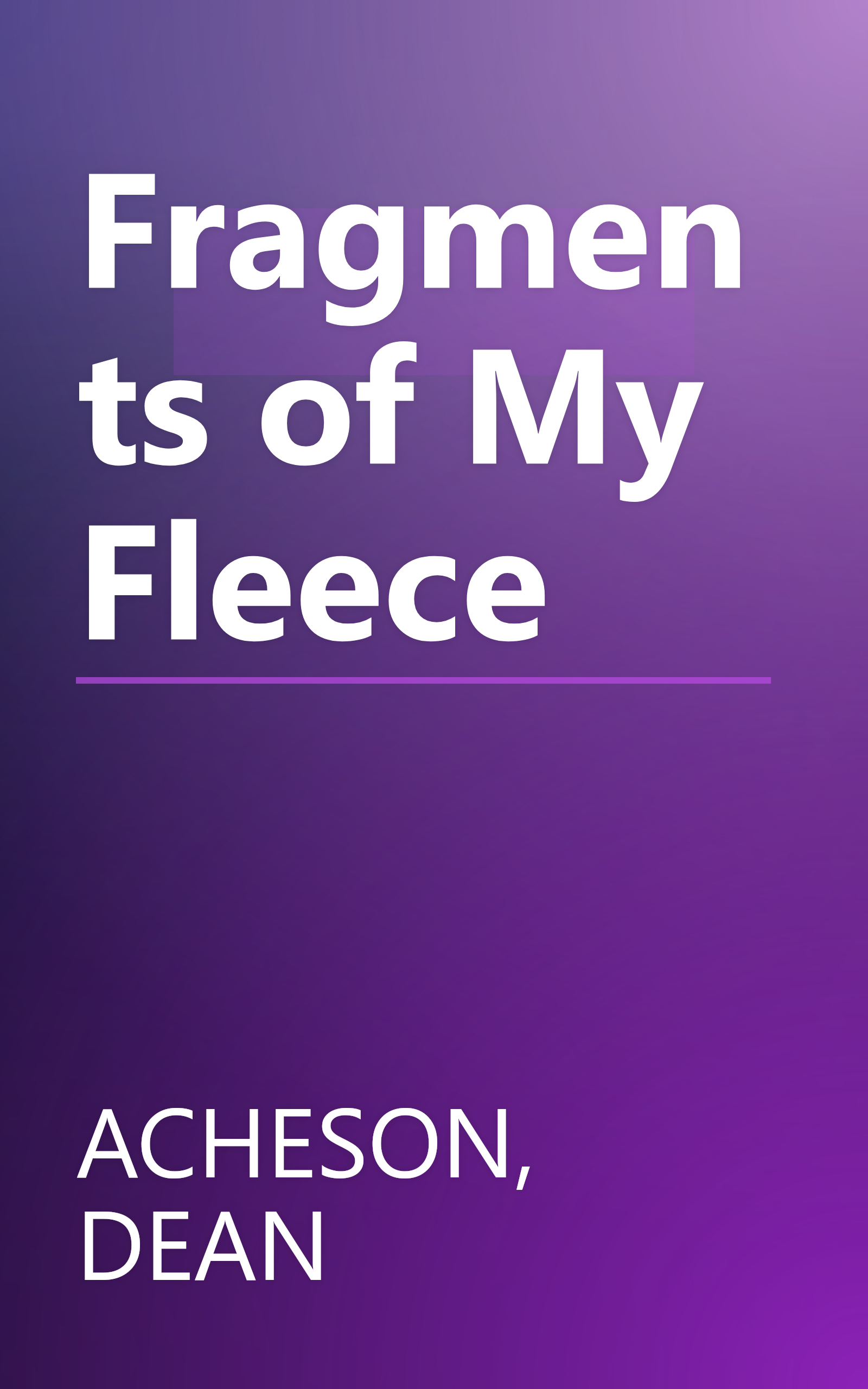 Fragments of My Fleece book cover