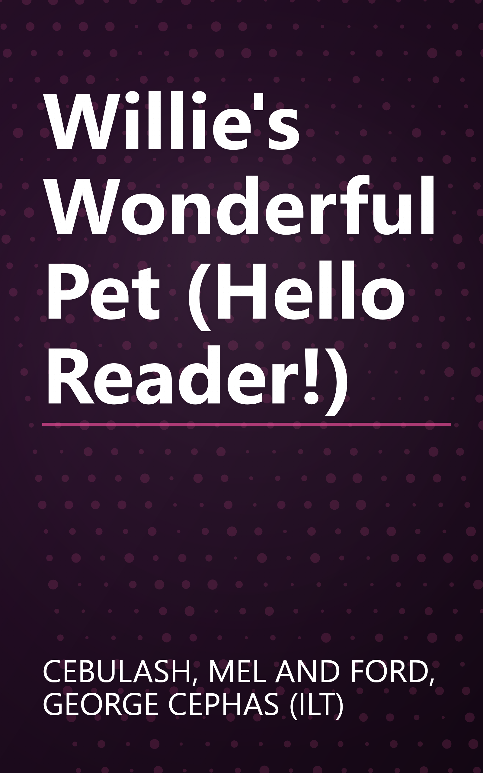 Willie's Wonderful Pet (Hello Reader!) book cover