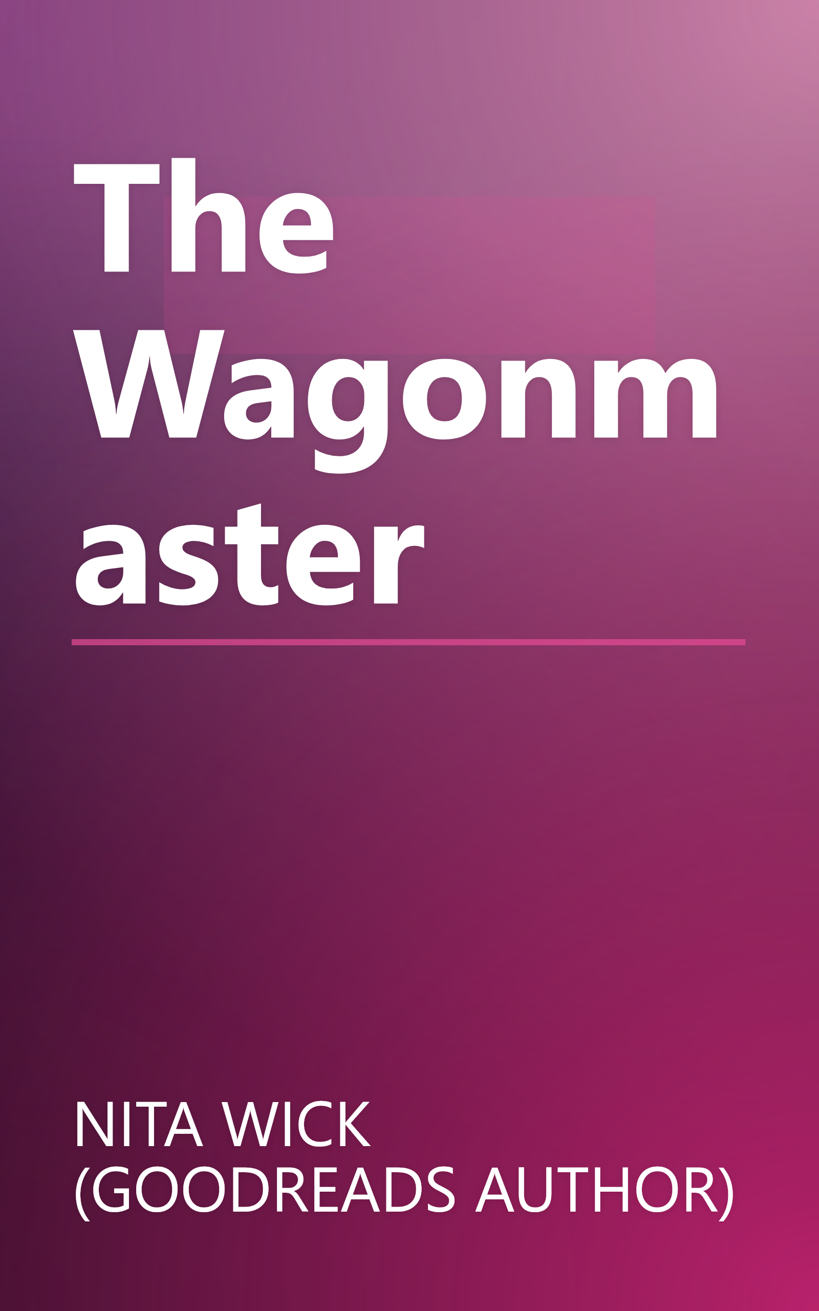 The Wagonmaster book cover