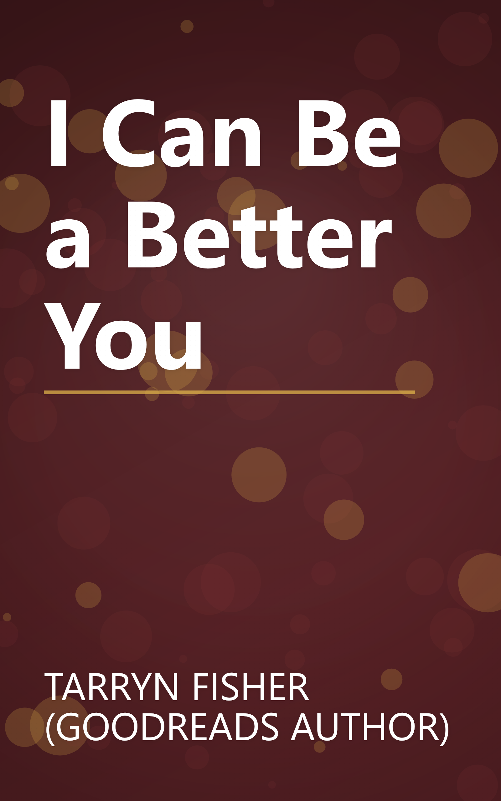I Can Be a Better You book cover