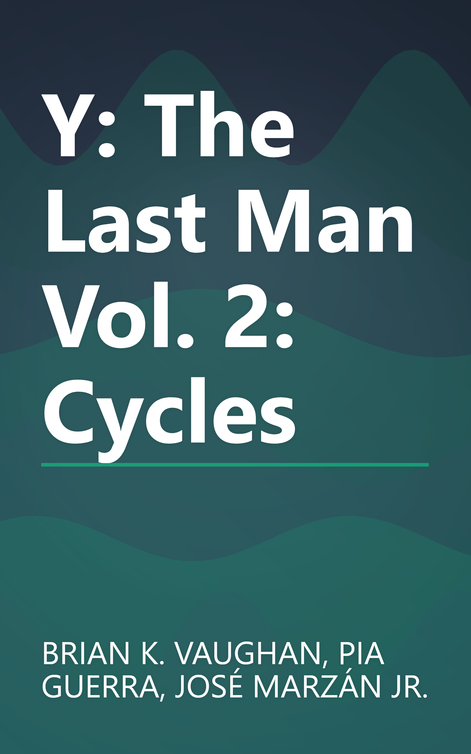 Y: The Last Man Vol. 2: Cycles book cover
