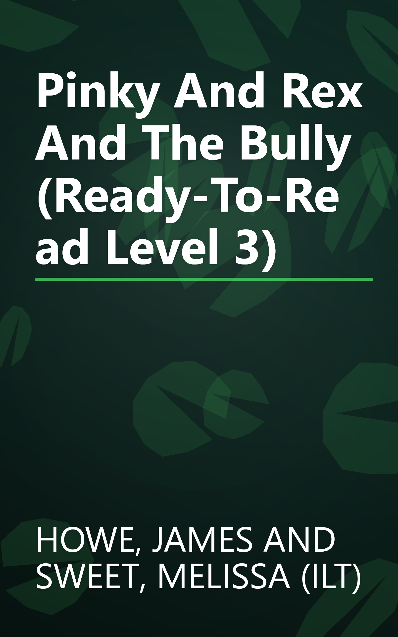 Pinky And Rex And The Bully (Ready-To-Read Level 3) book cover