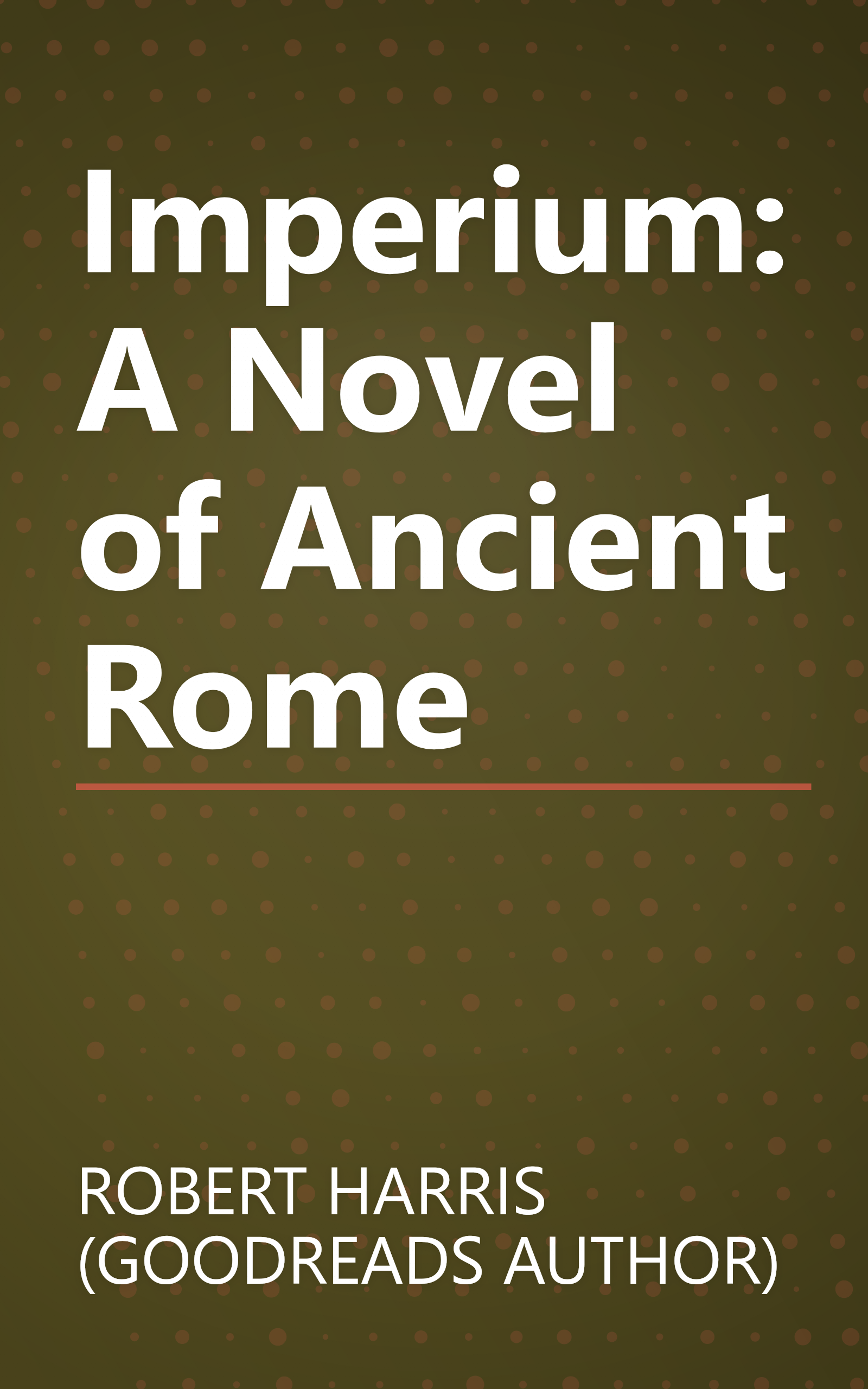 Imperium: A Novel of Ancient Rome book cover