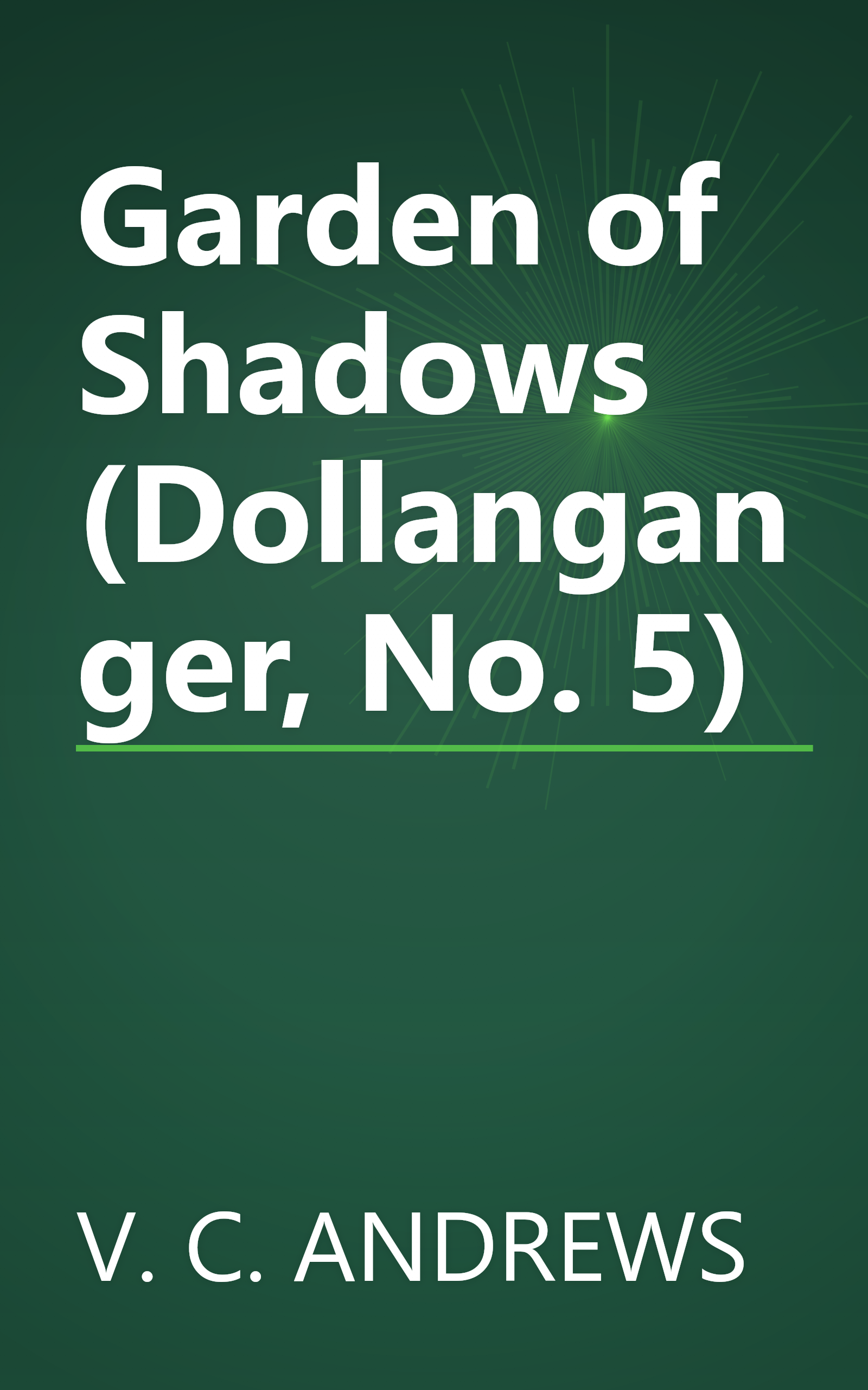 Garden of Shadows (Dollanganger, No. 5) book cover