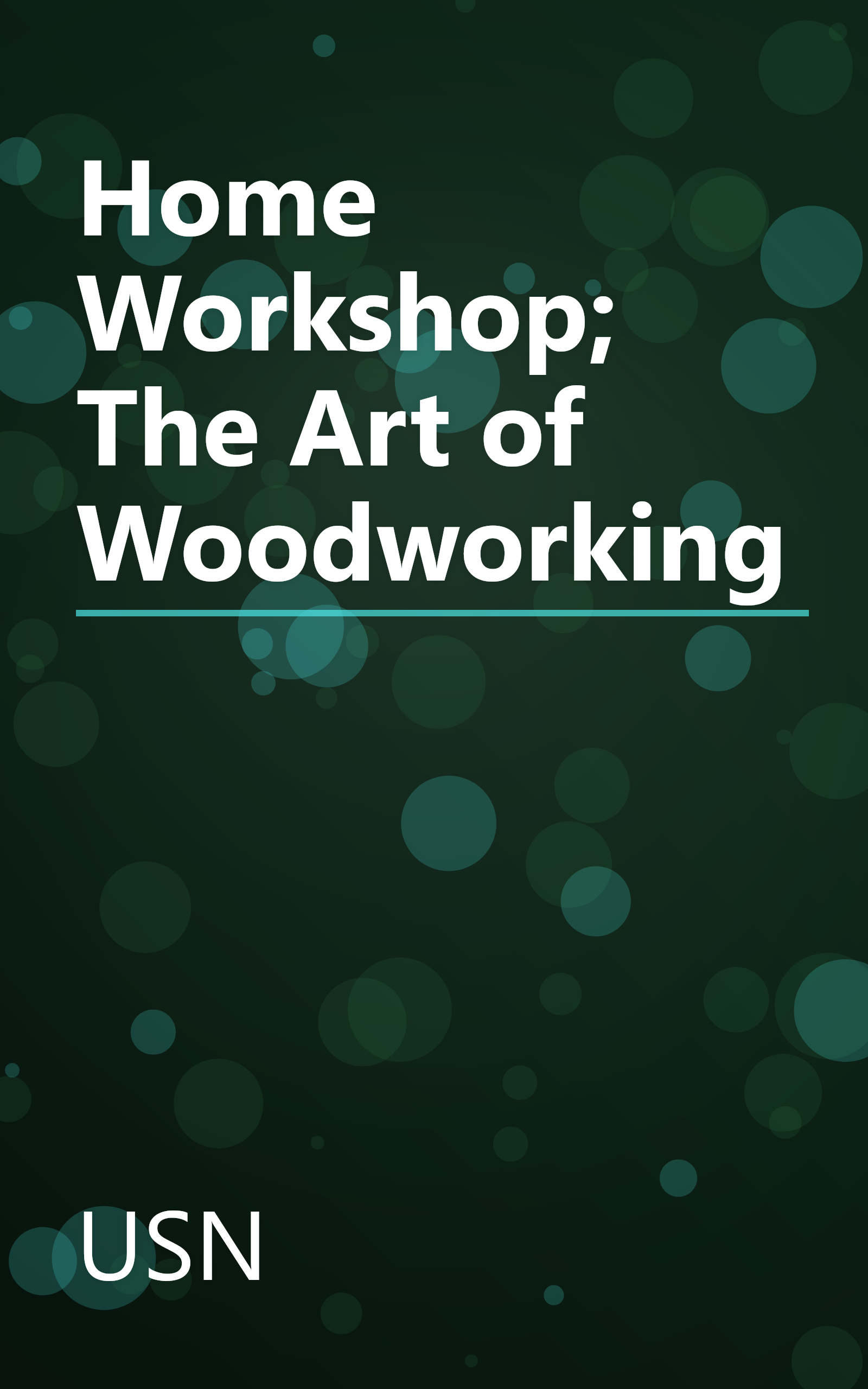 Home Workshop; The Art of Woodworking book cover