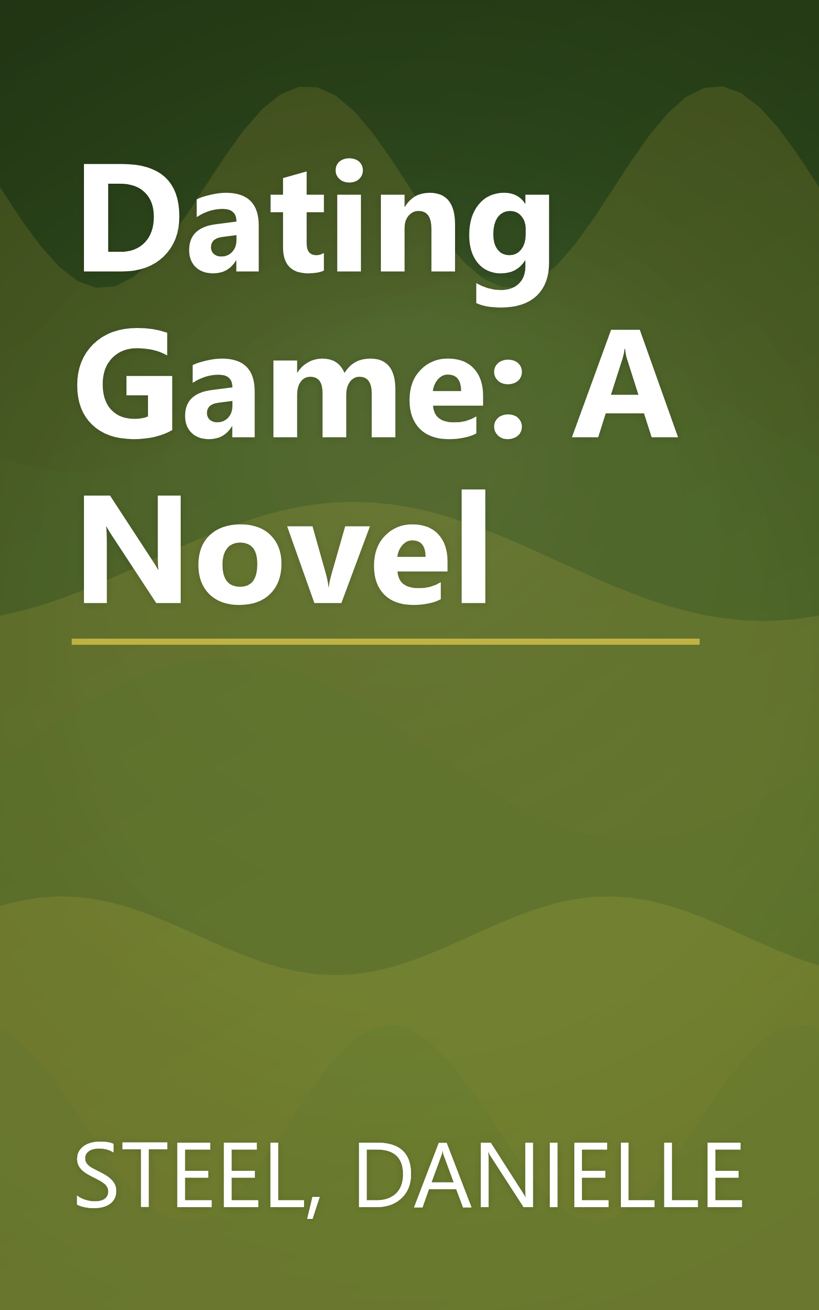 Dating Game: A Novel book cover
