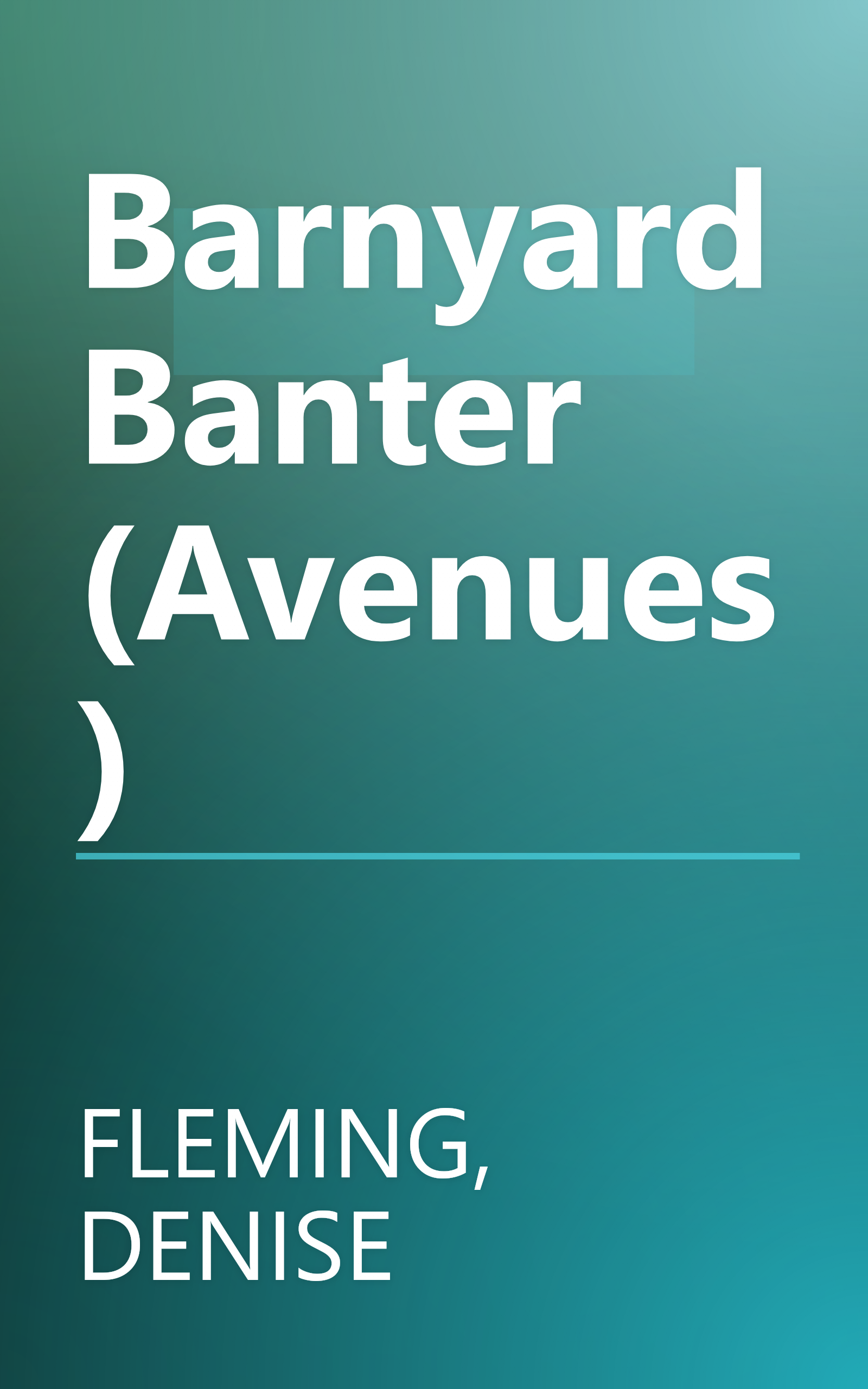 Barnyard Banter (Avenues) book cover