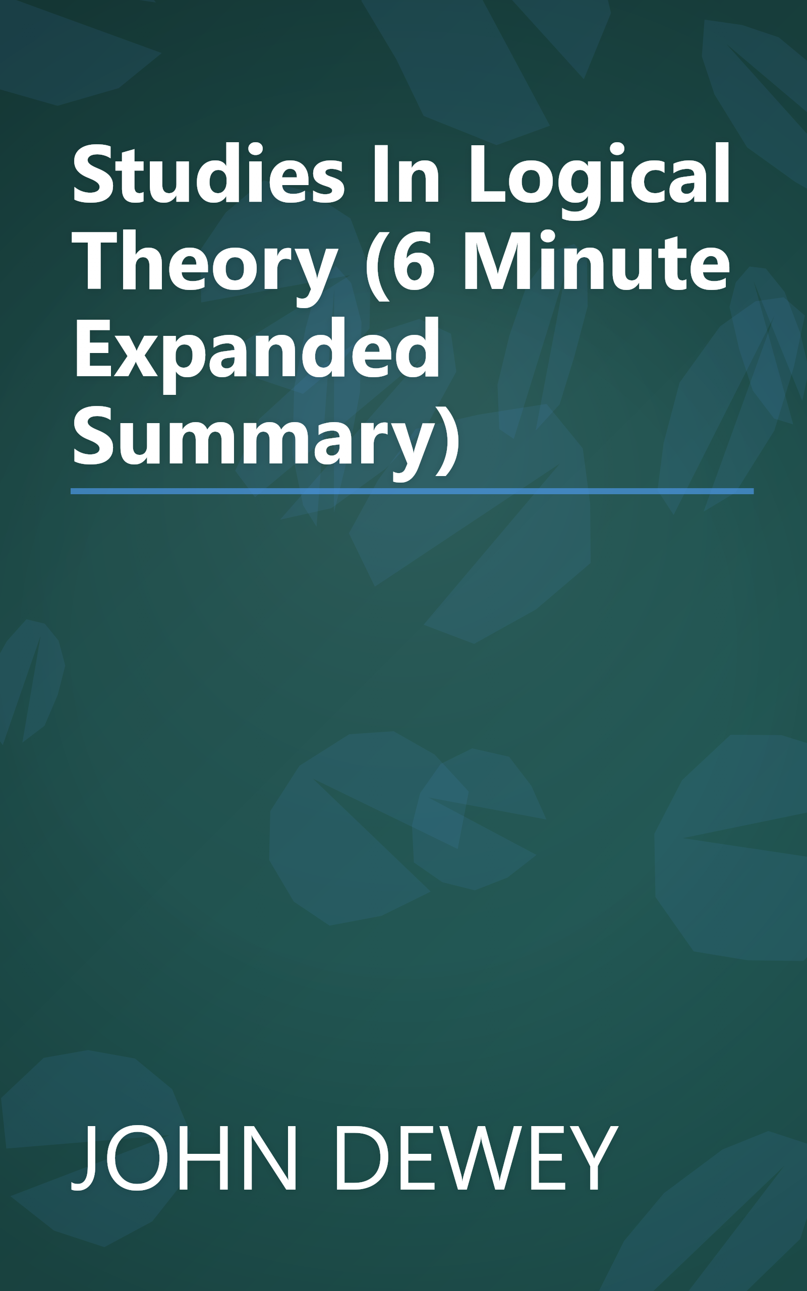 Studies In Logical Theory (6 Minute   Expanded Summary) book cover
