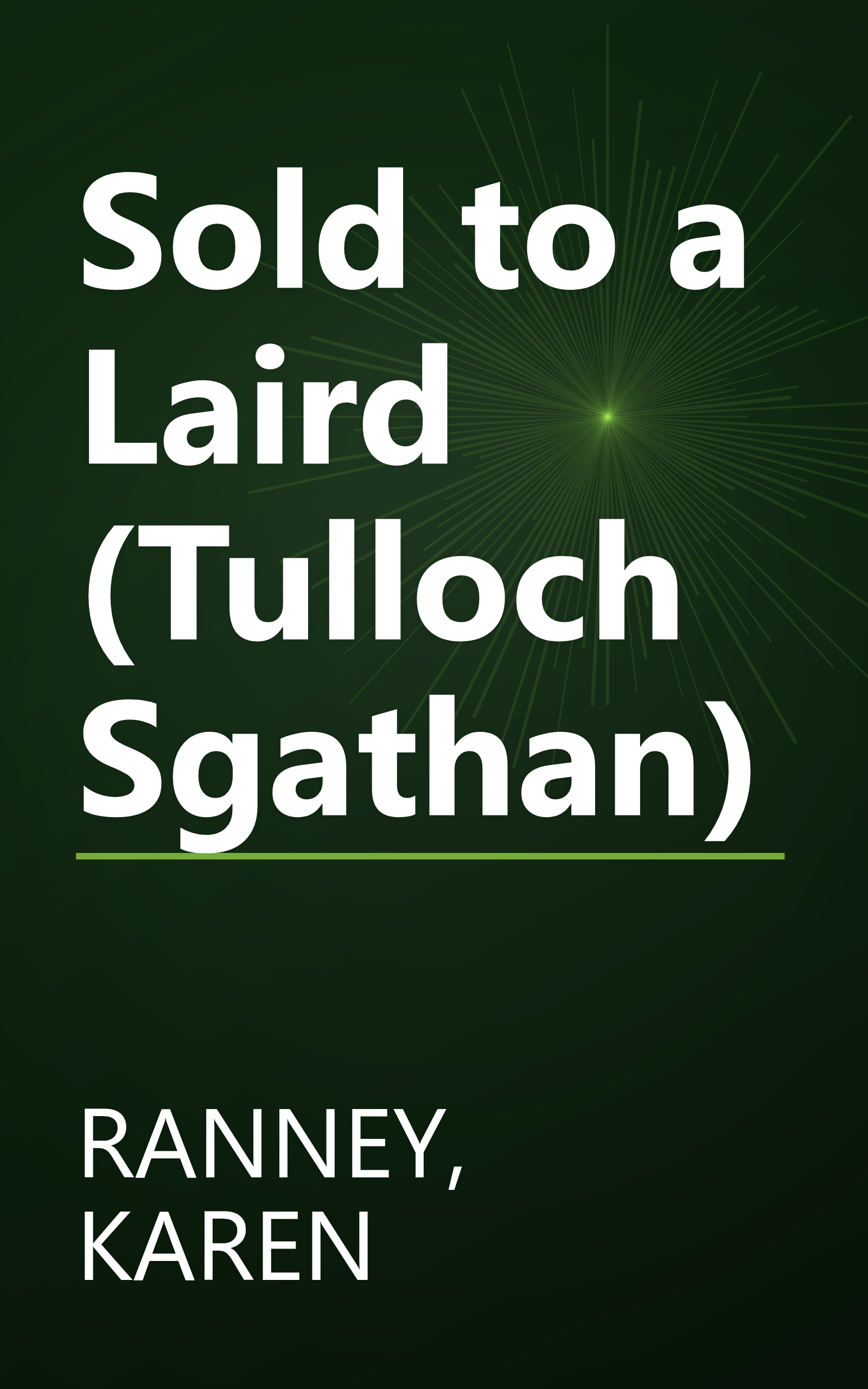 Sold to a Laird (Tulloch Sgathan) book cover