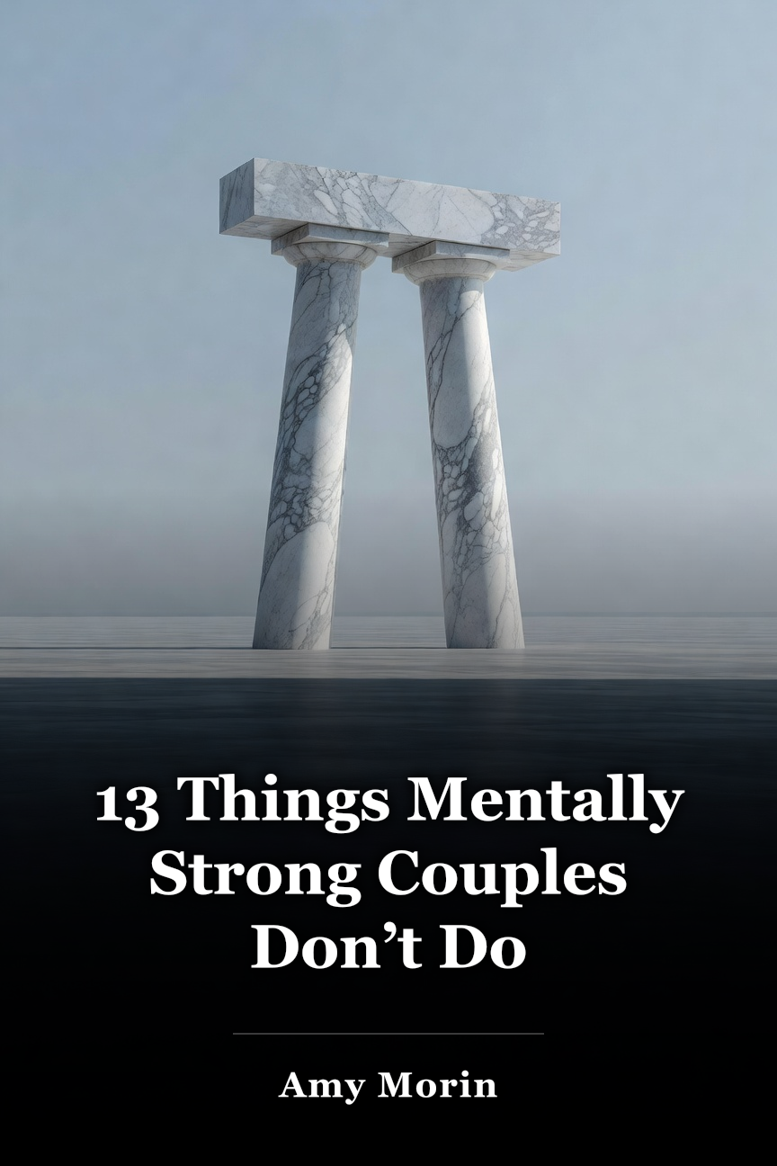 13 Things Mentally Strong Couples Don’t Do book cover