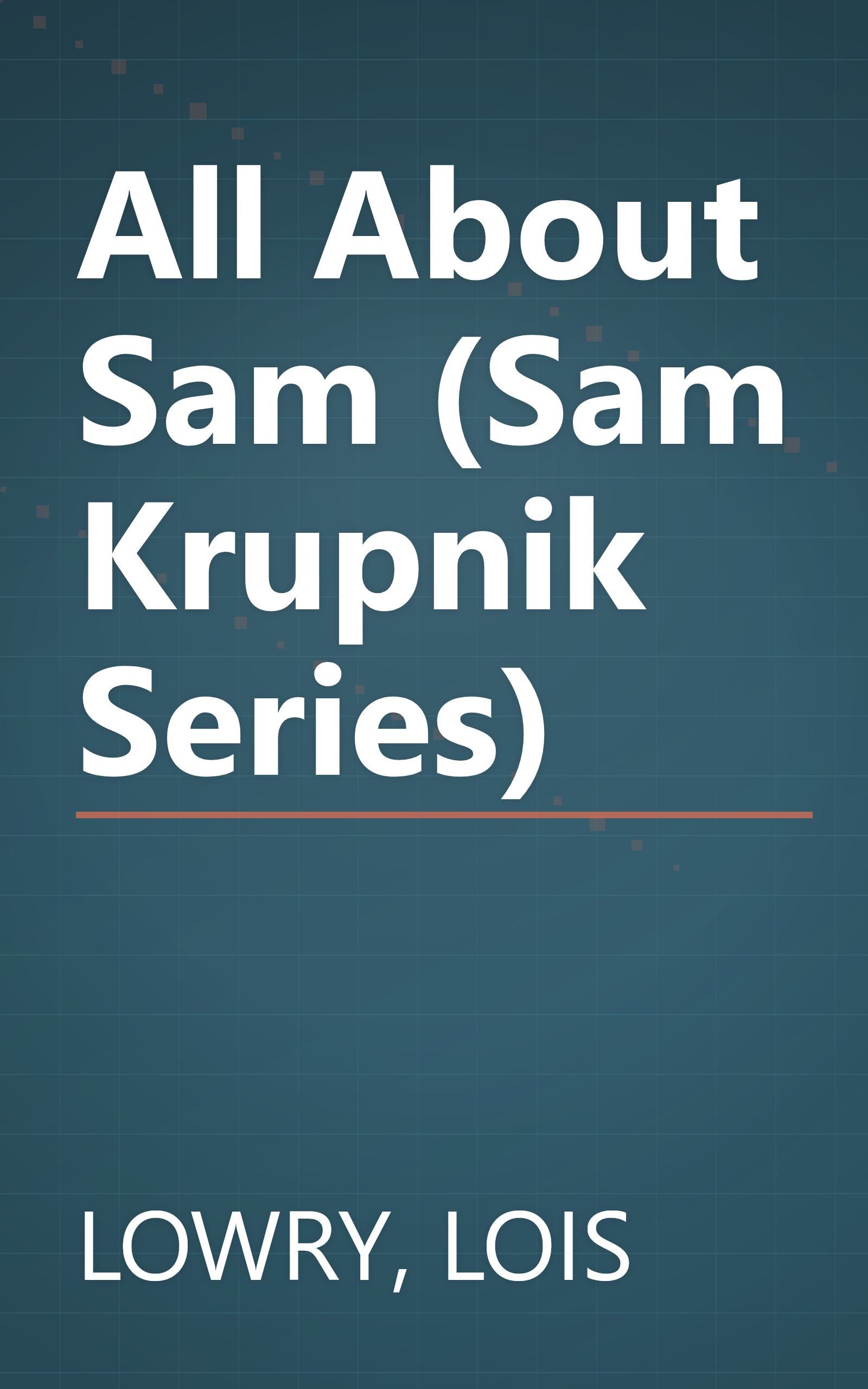 All About Sam (Sam Krupnik Series) book cover