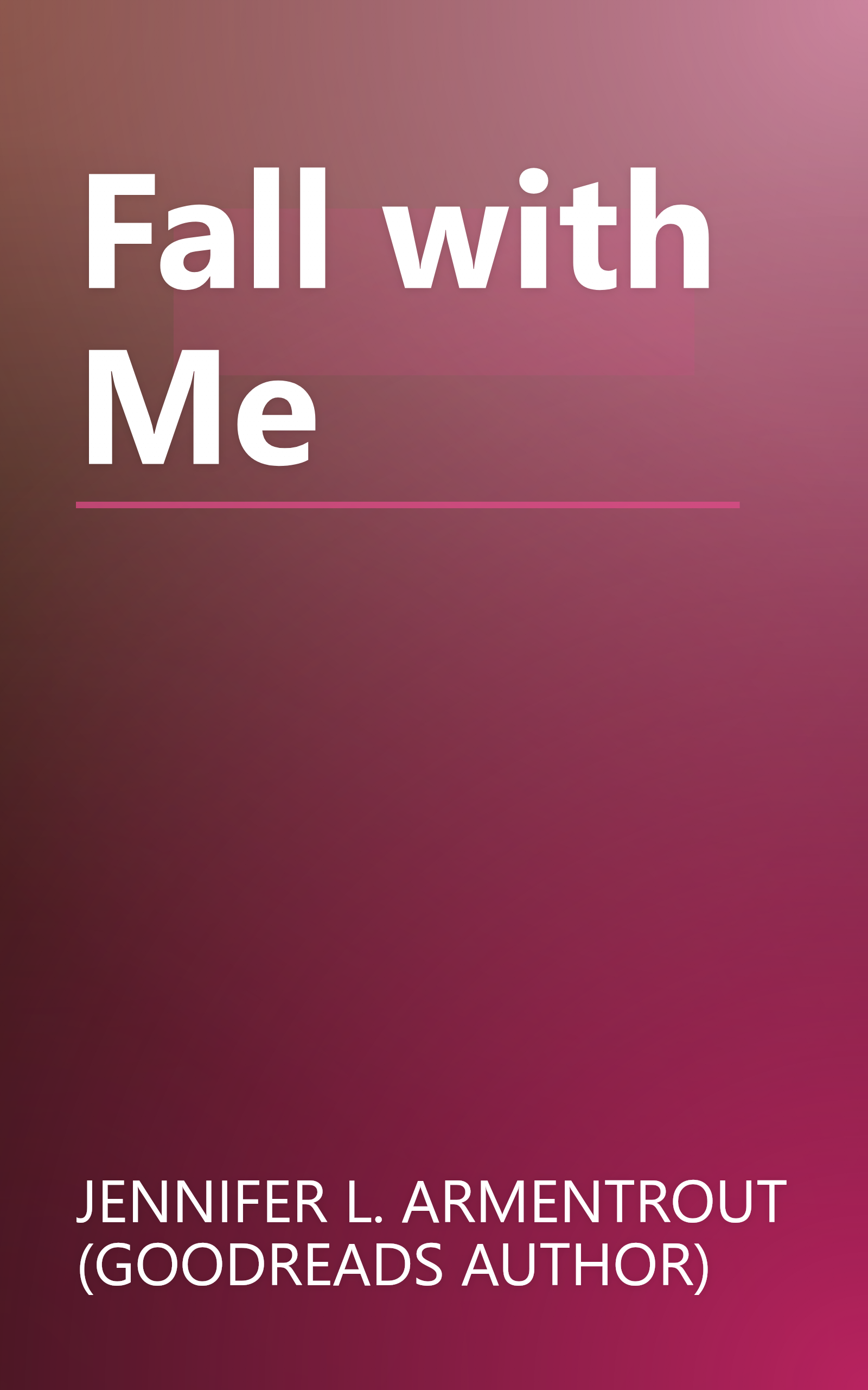 Fall with Me book cover