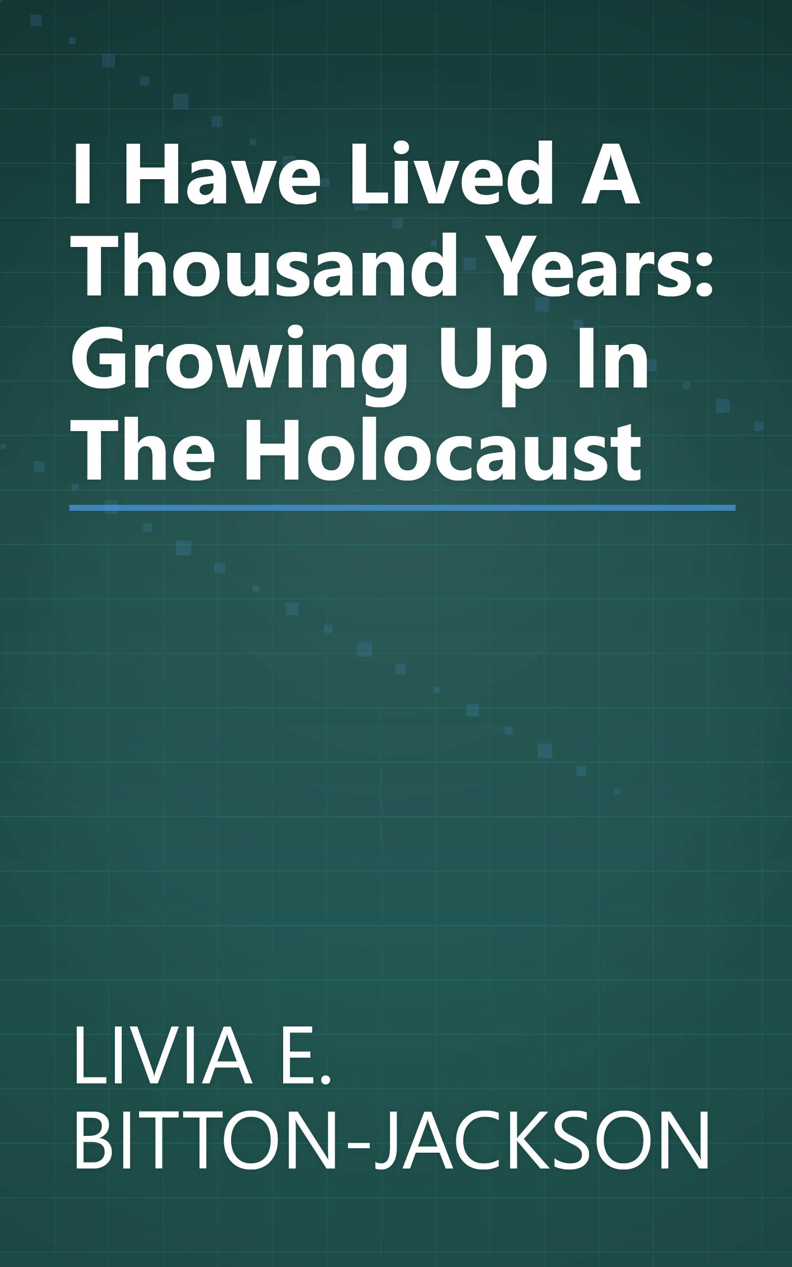 I Have Lived A Thousand Years: Growing Up In The Holocaust book cover