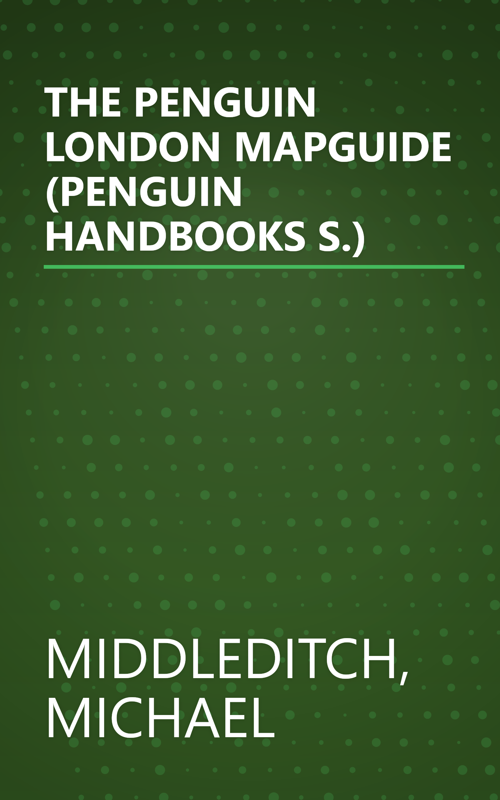 THE PENGUIN LONDON MAPGUIDE (PENGUIN HANDBOOKS S.) book cover