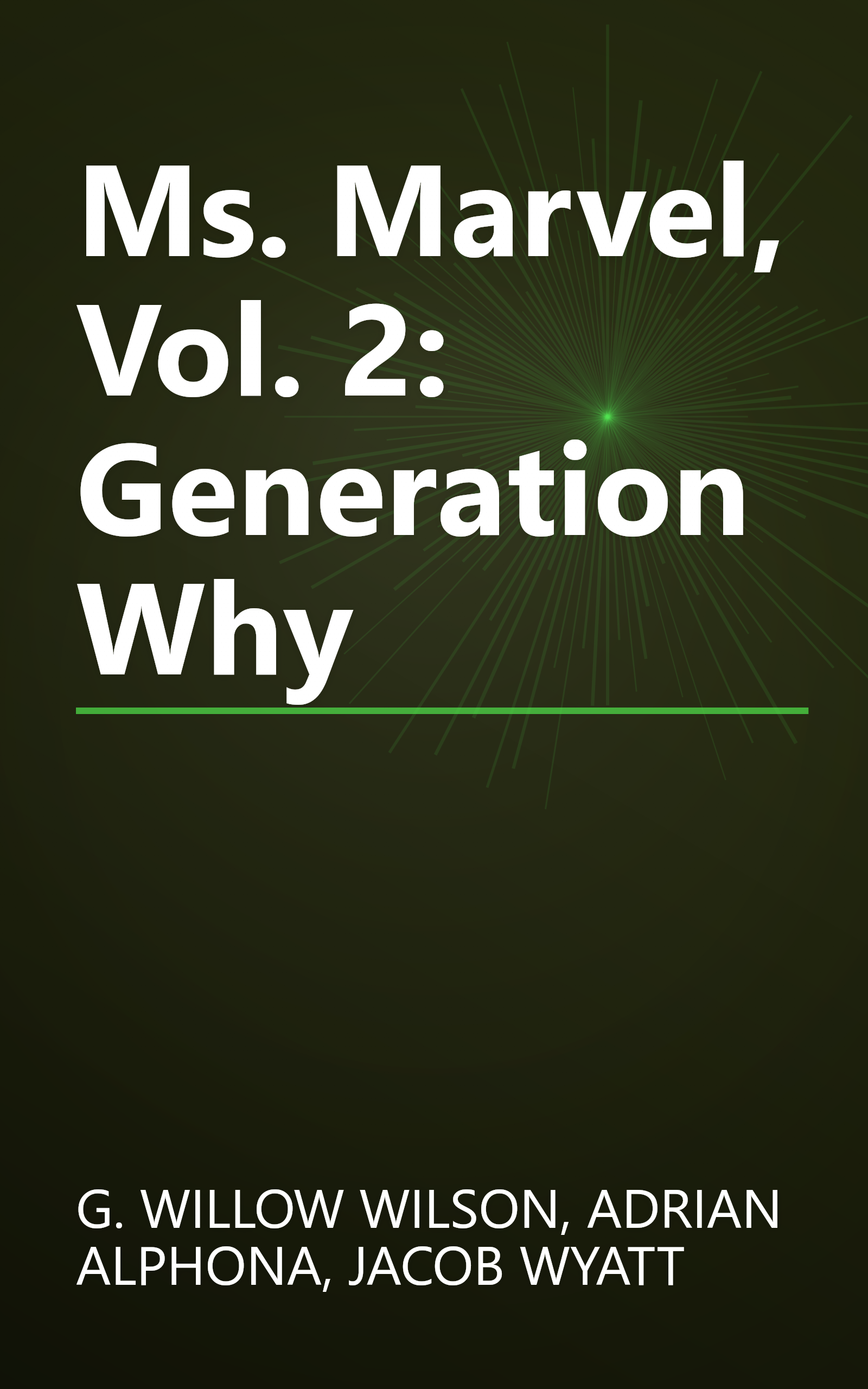 Ms. Marvel, Vol. 2: Generation Why book cover