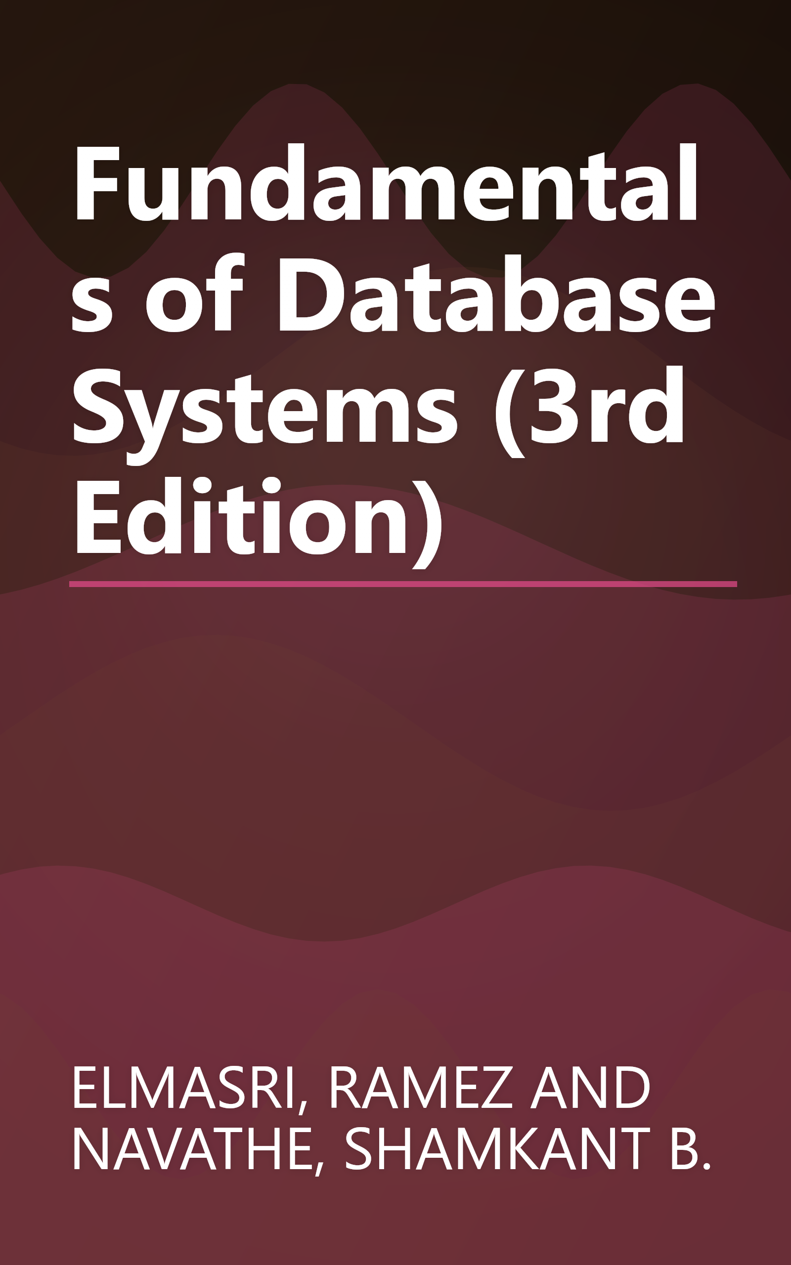 Fundamentals of Database Systems (3rd Edition) book cover