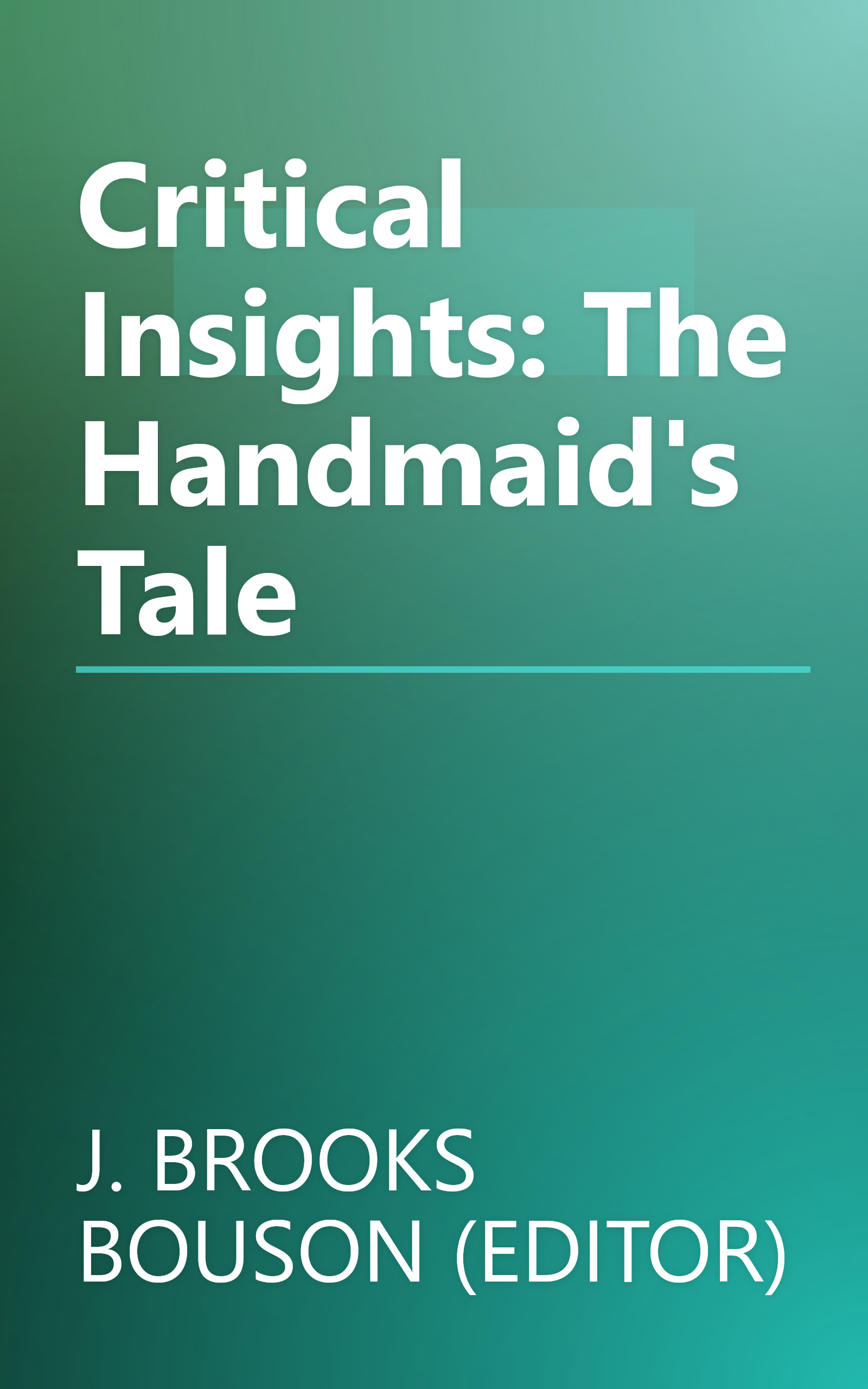 Critical Insights: The Handmaid's Tale book cover