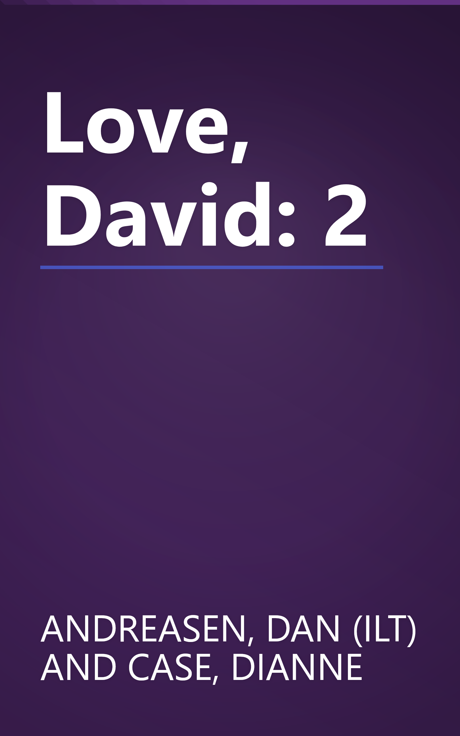 Love, David: 2 book cover