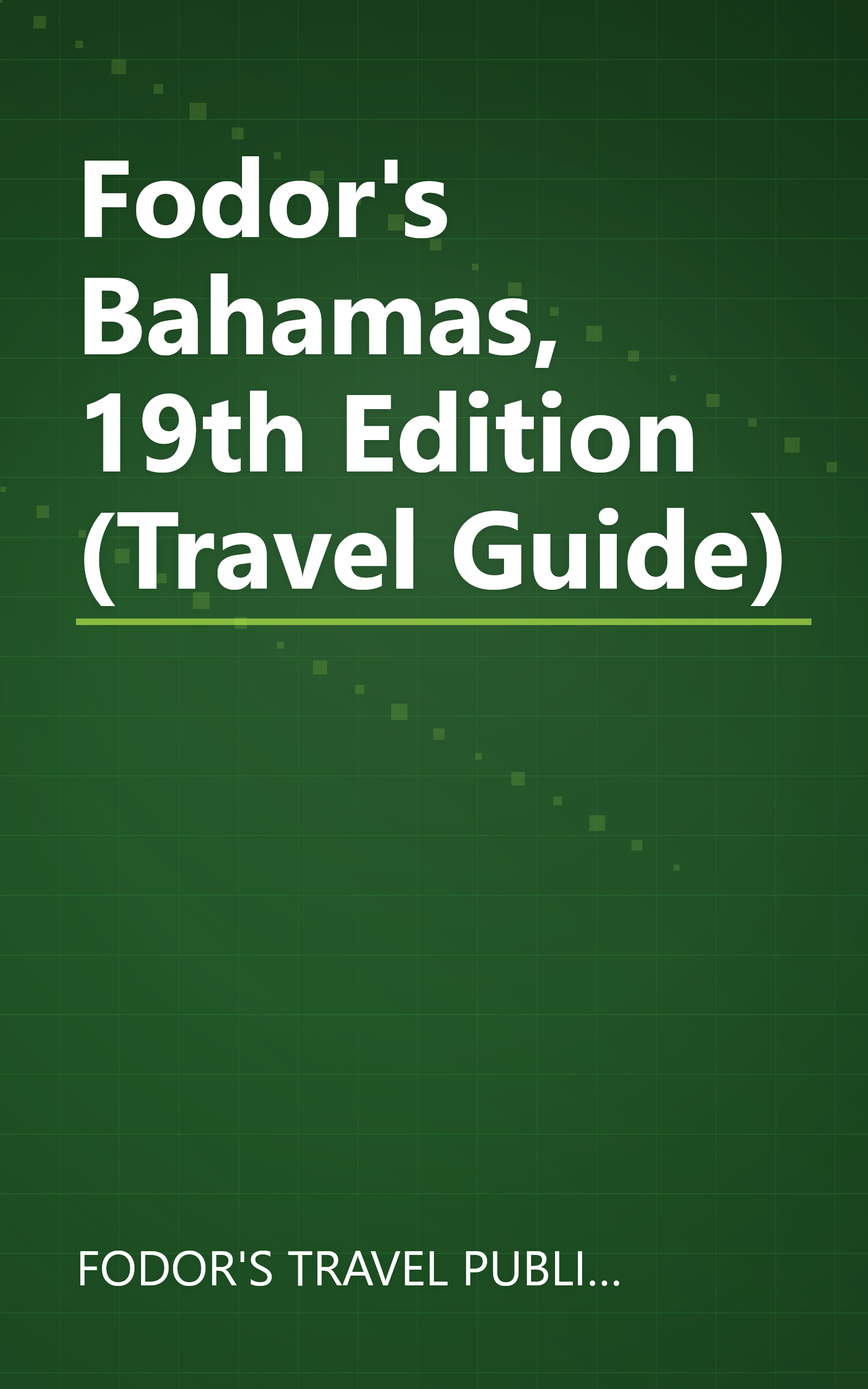 Fodor's Bahamas, 19th Edition (Travel Guide) book cover