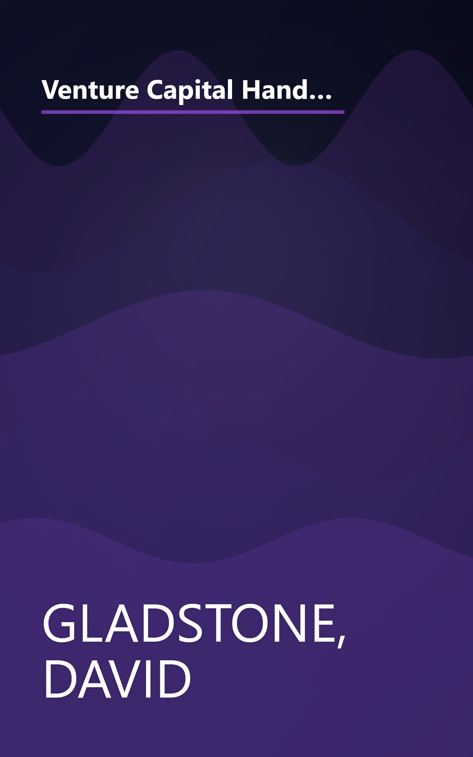 Venture Capital Handbook: An Entrepreneur's Guide to Obtaining Capital to Start a Business, Buy a Business, or Grow an Existing Business book cover