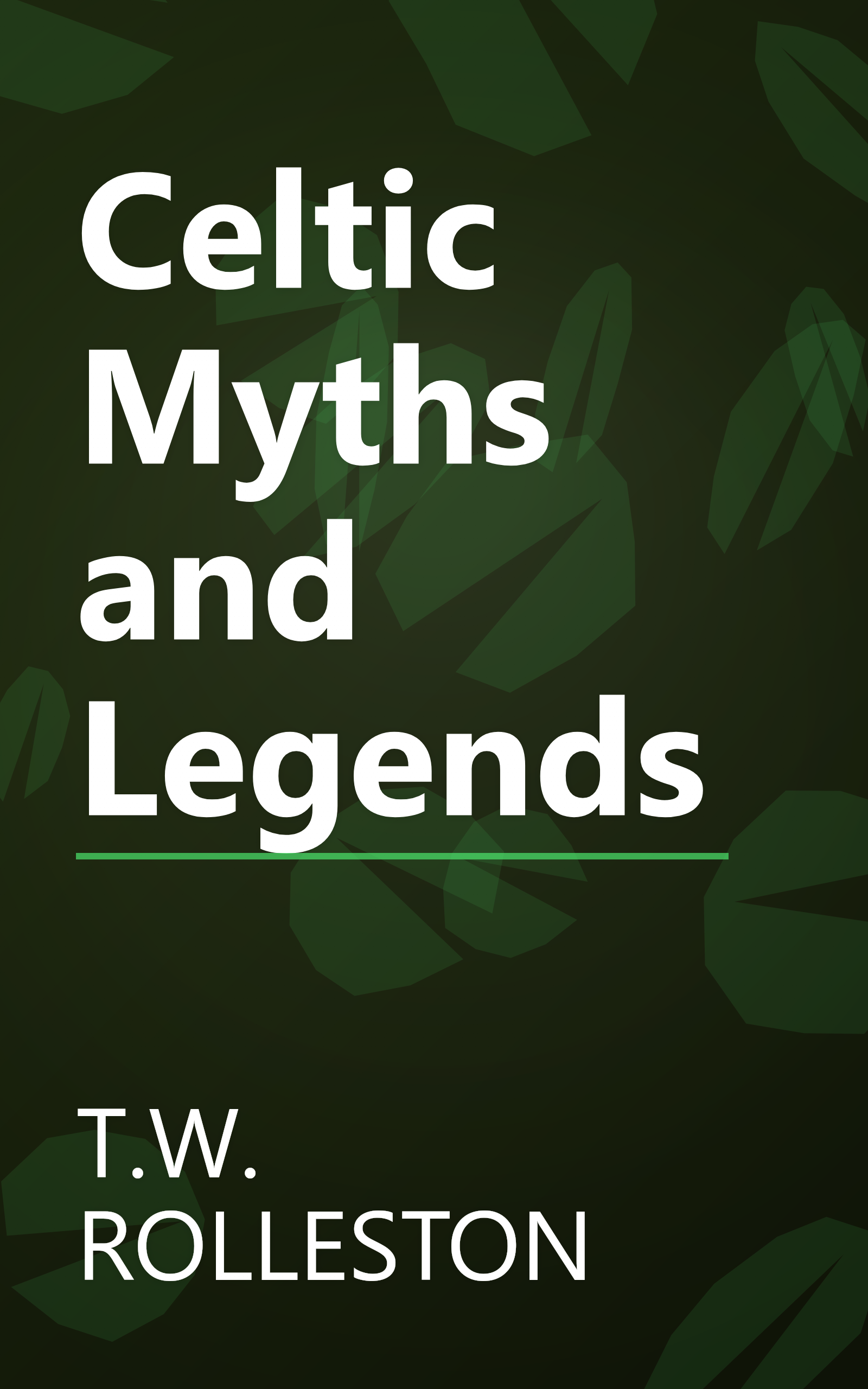 Celtic Myths and Legends book cover