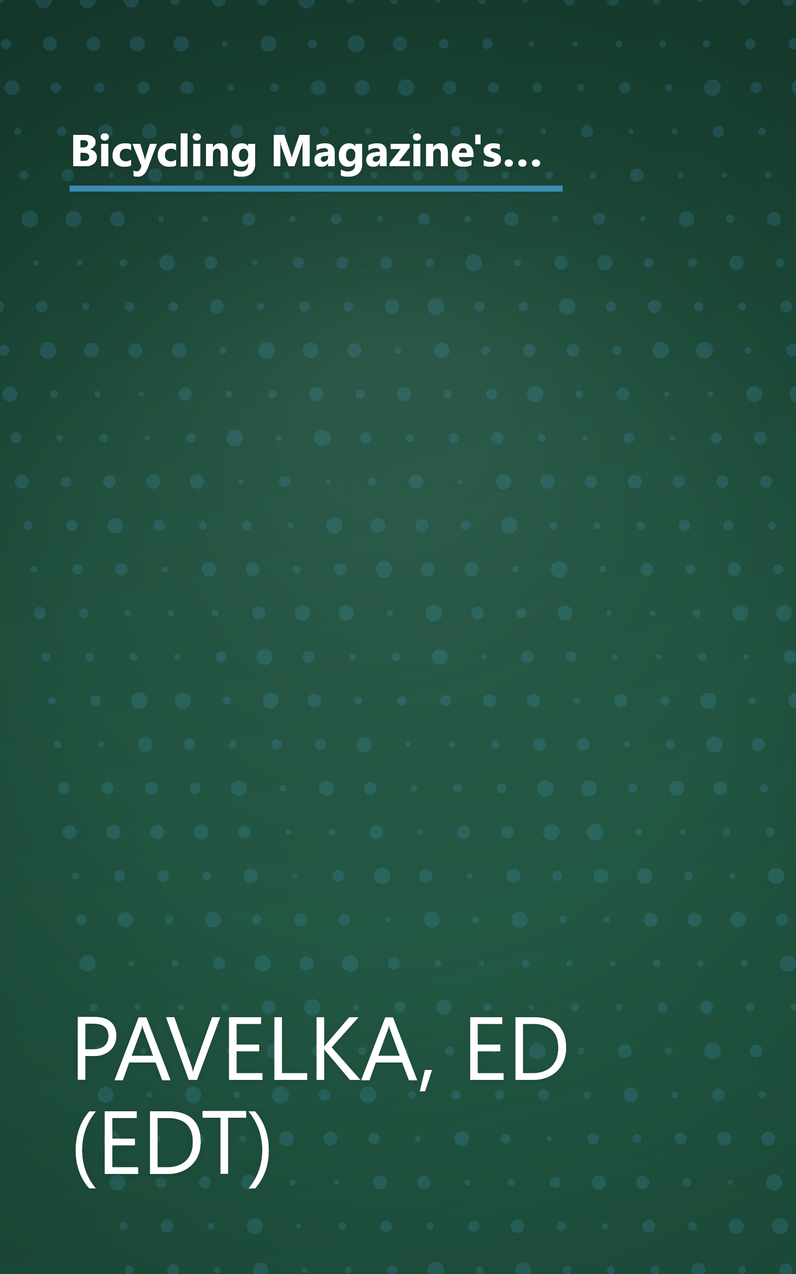 Bicycling Magazine's 900 All-Time Best Tips: Top Riders Share Their Secrets to Maximize Fun, Safety, and Performance book cover