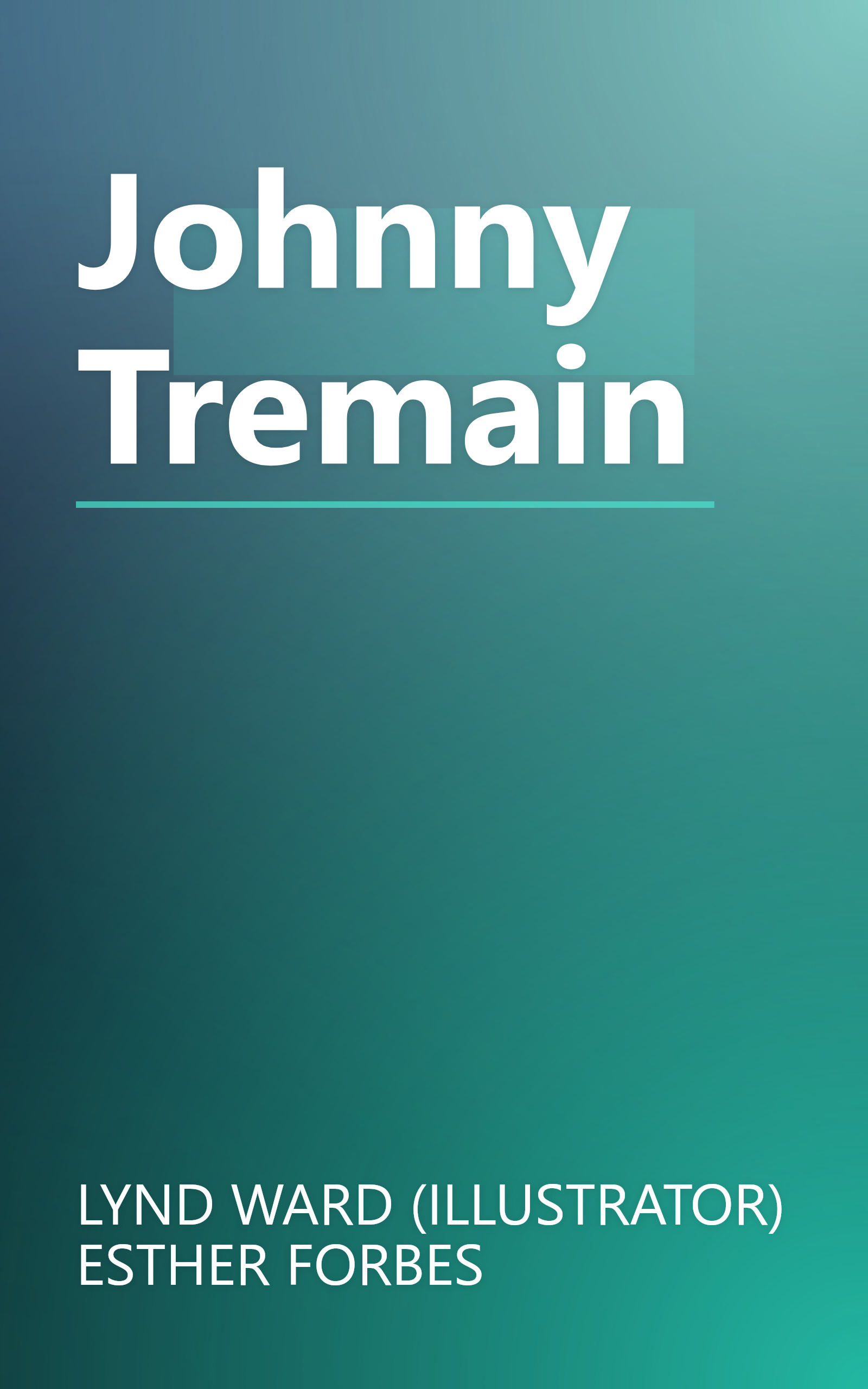 Johnny Tremain book cover