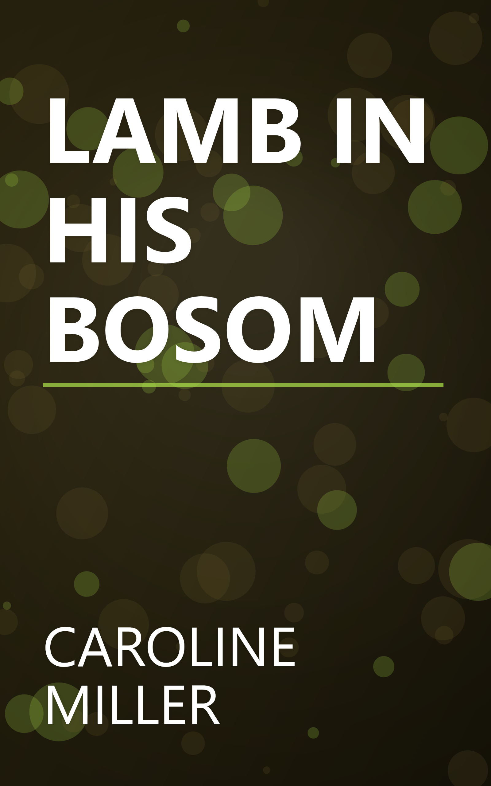 LAMB IN HIS BOSOM book cover