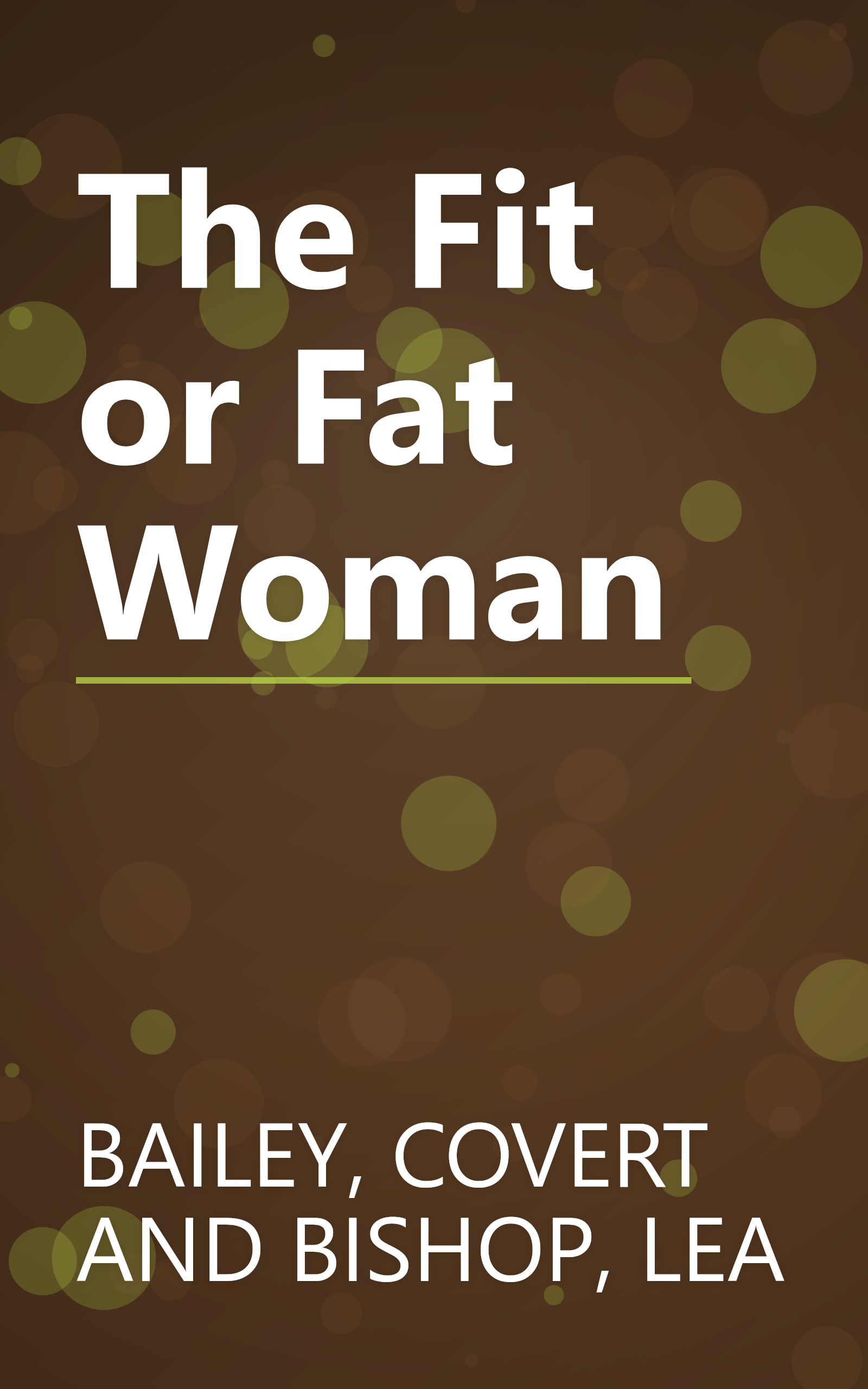 The Fit or Fat Woman book cover