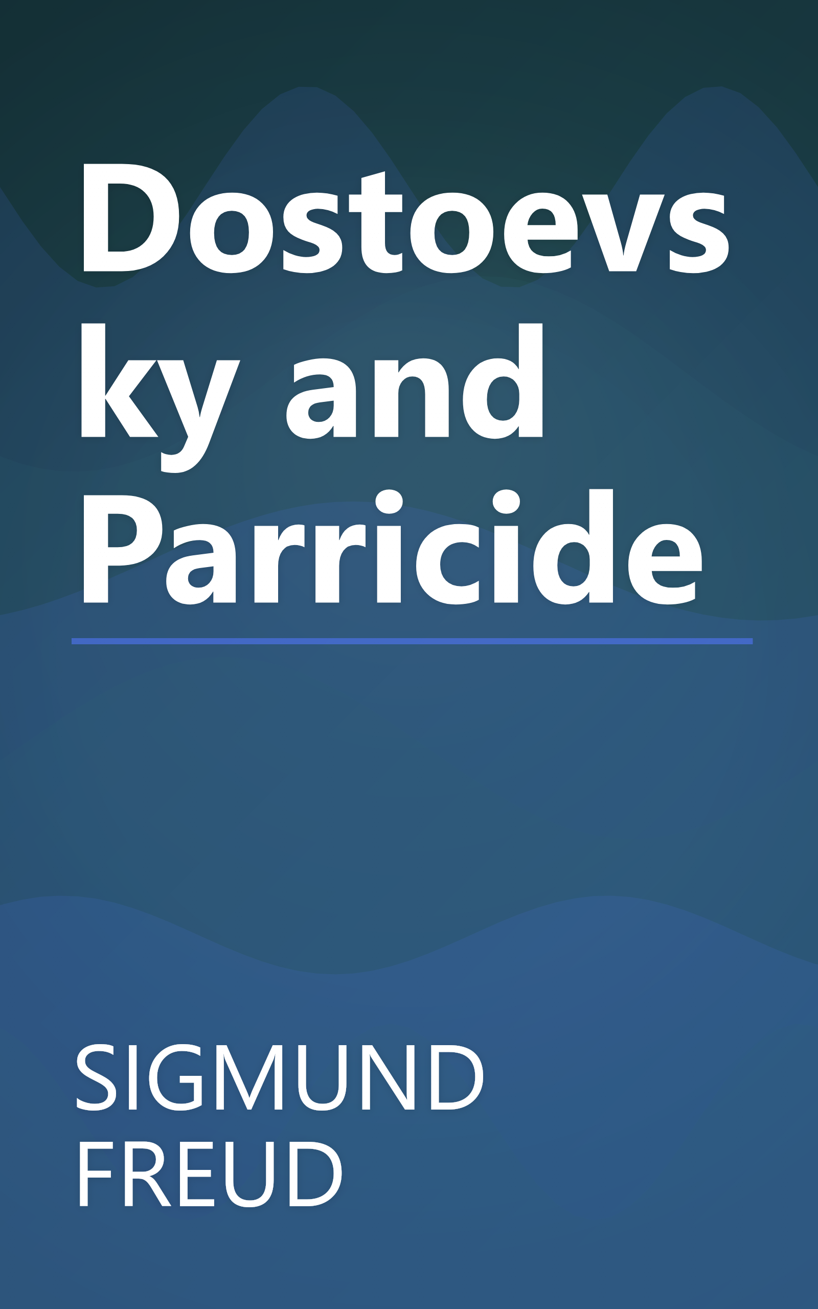 Dostoevsky and Parricide book cover